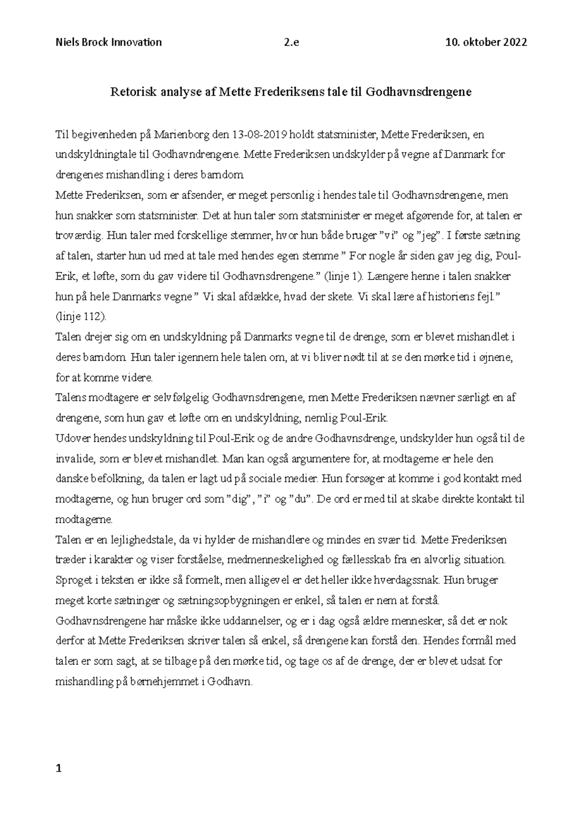 Retorisk sagprosaanalyse - godhavnsrengene - Niels Brock Innovation 2 10. oktober 2022 Retorisk ...