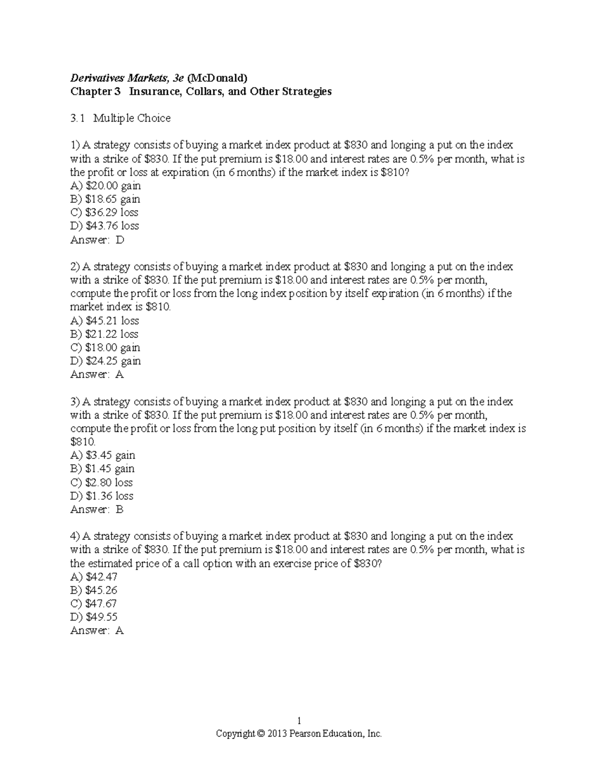 Chapter 3 - practice - Derivatives Markets, 3e (McDonald) Chapter 3 ...