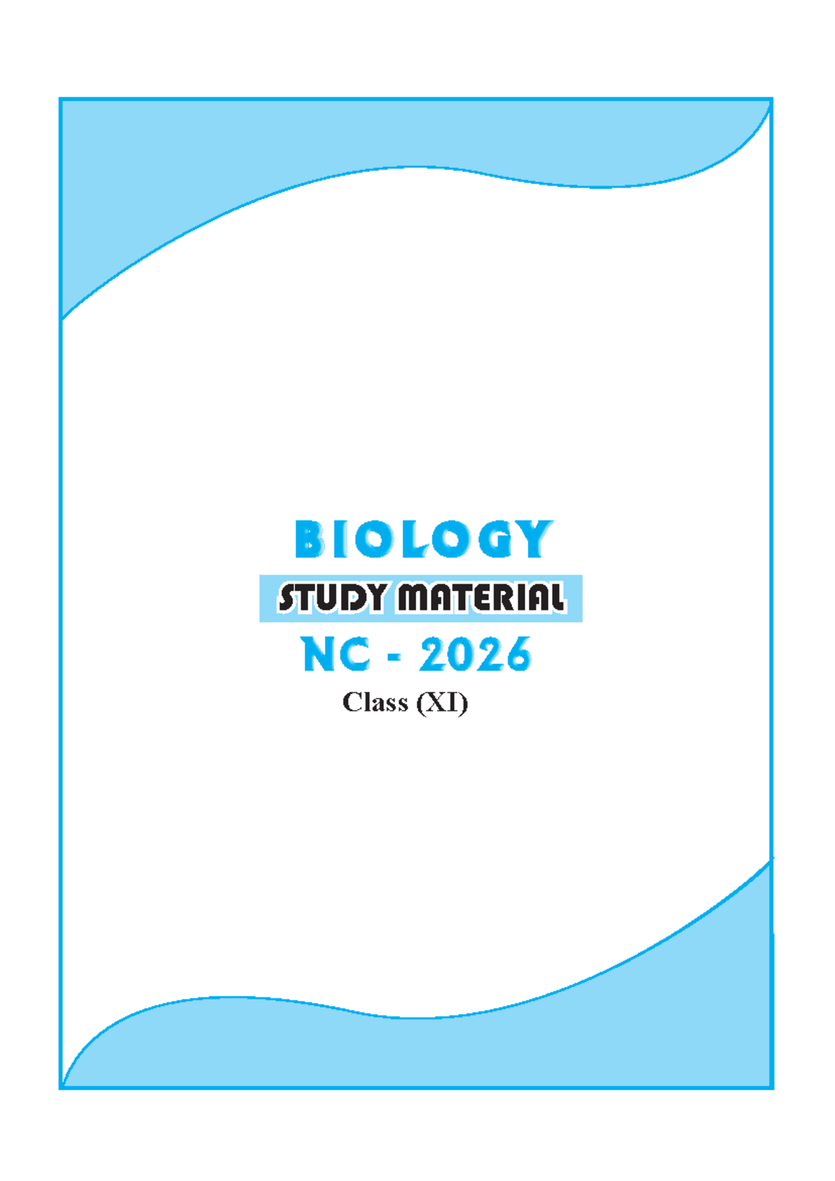 Biology Class Note (XI) - STUDY MATERIALSTUDY MATERIAL NC - 2026NC ...