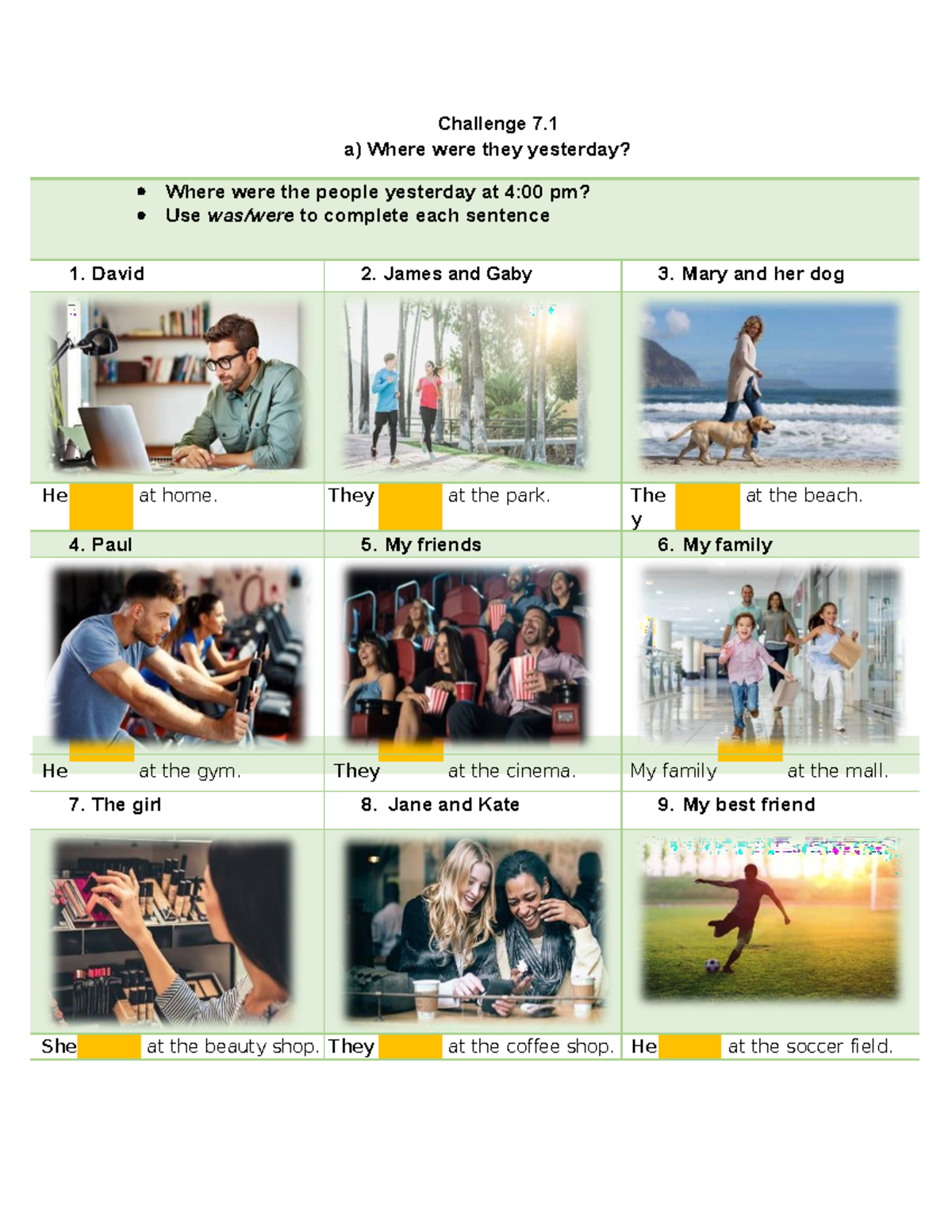 Activity 7 - tarea simple past - Challenge 7. a) Where were they ...