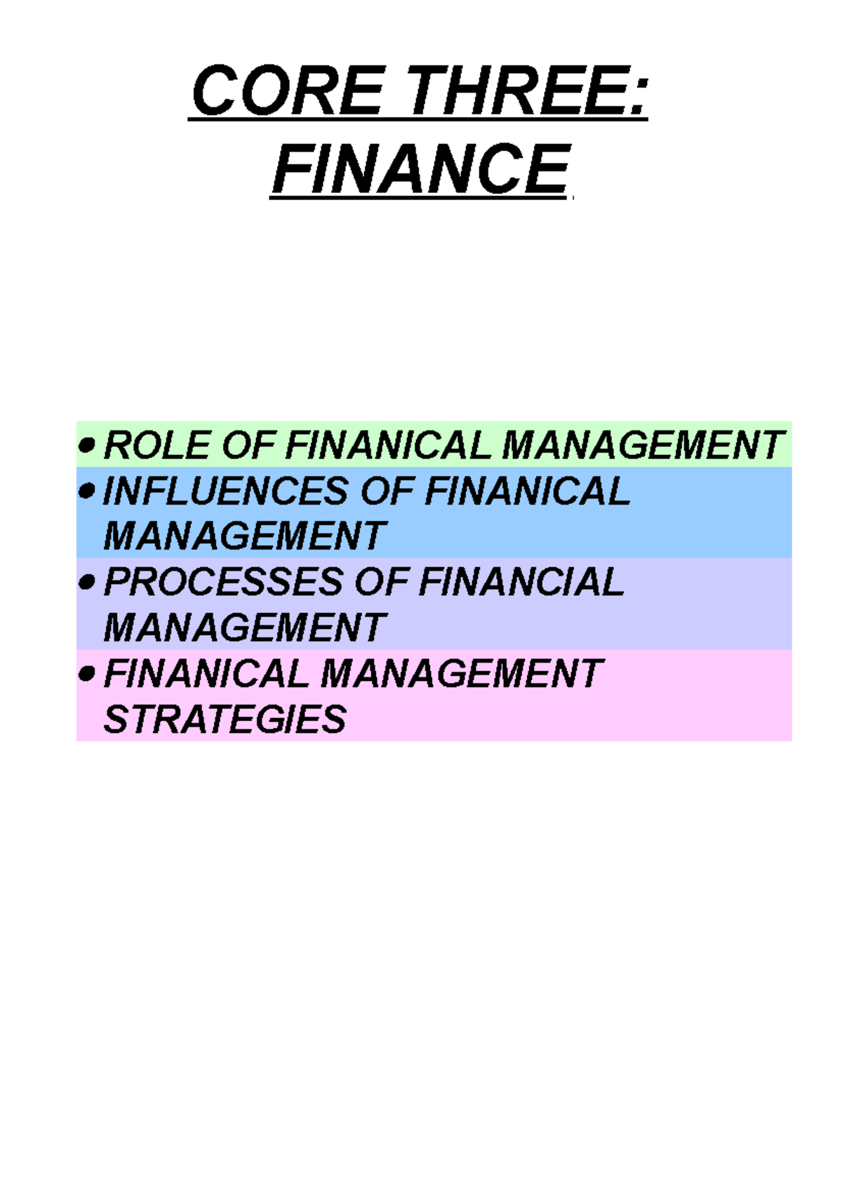 Core Three Finance - CORE THREE: FINANCE ROLE OF FINANICAL MANAGEMENT ...