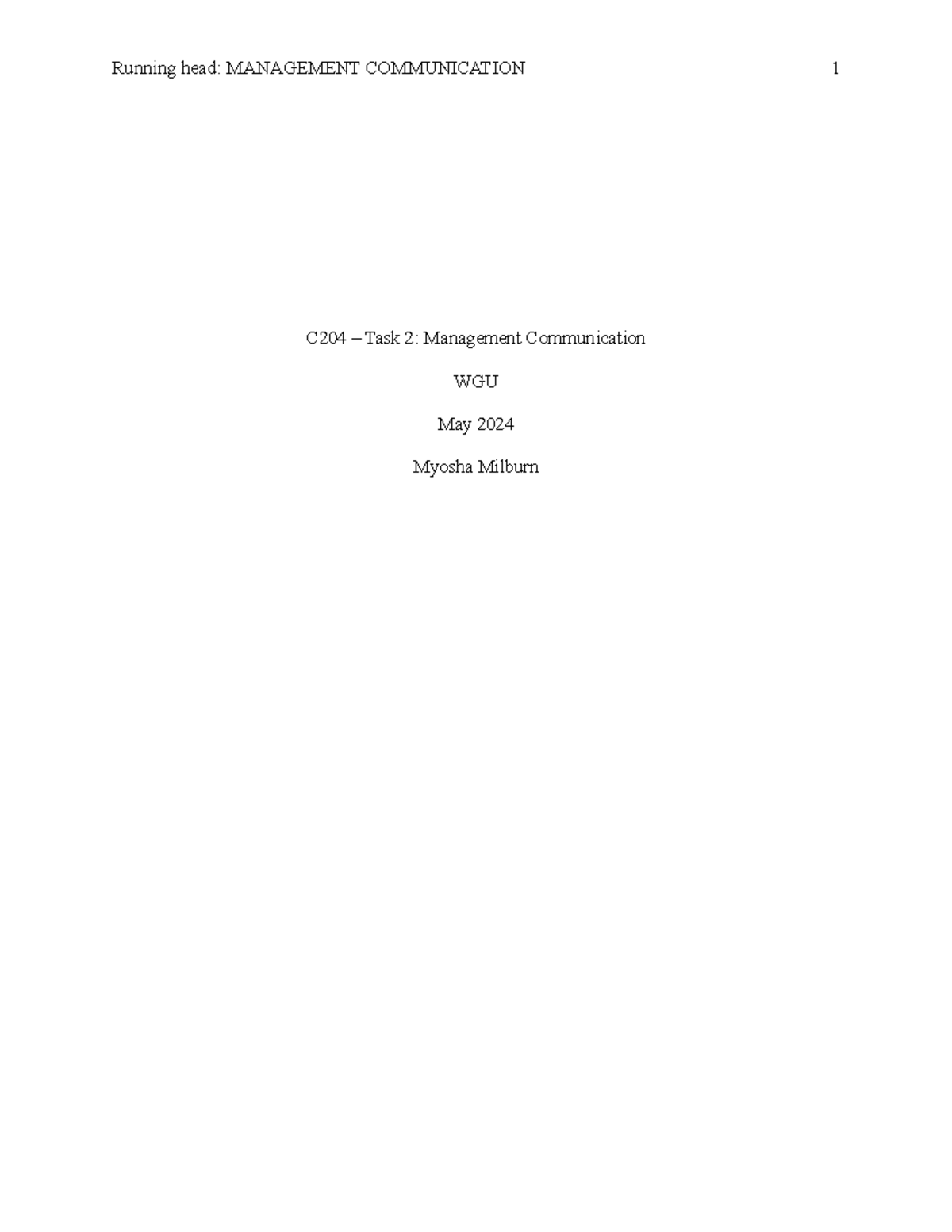 Comm. Management Task 2 - Running head: MANAGEMENT COMMUNICATION 1 C204 ...