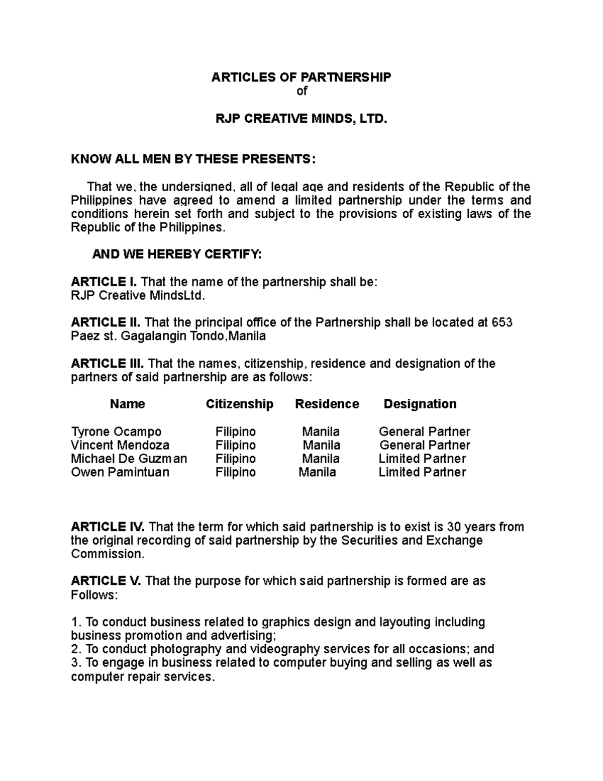 Articles OF Partnership - ARTICLES OF PARTNERSHIP of RJP CREATIVE MINDS ...