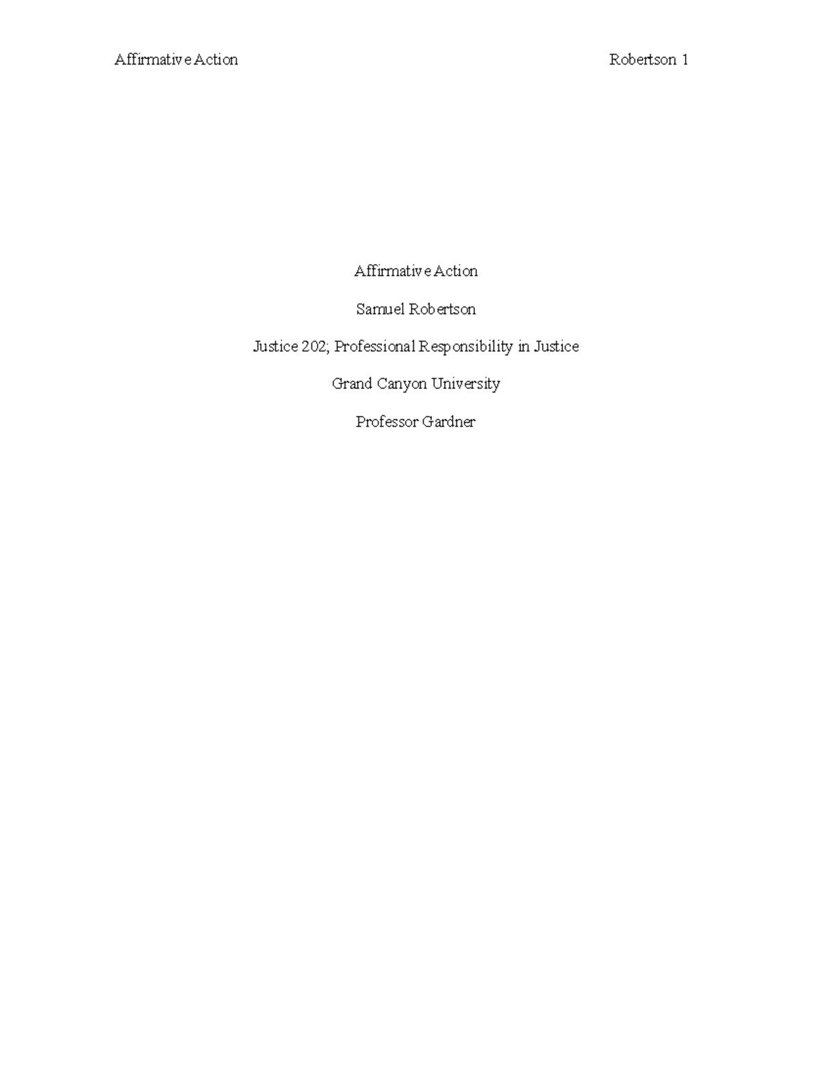 Affirmative Action v2 JUS-202 Topic 6 paper - JUS-202 - GCU - Studocu