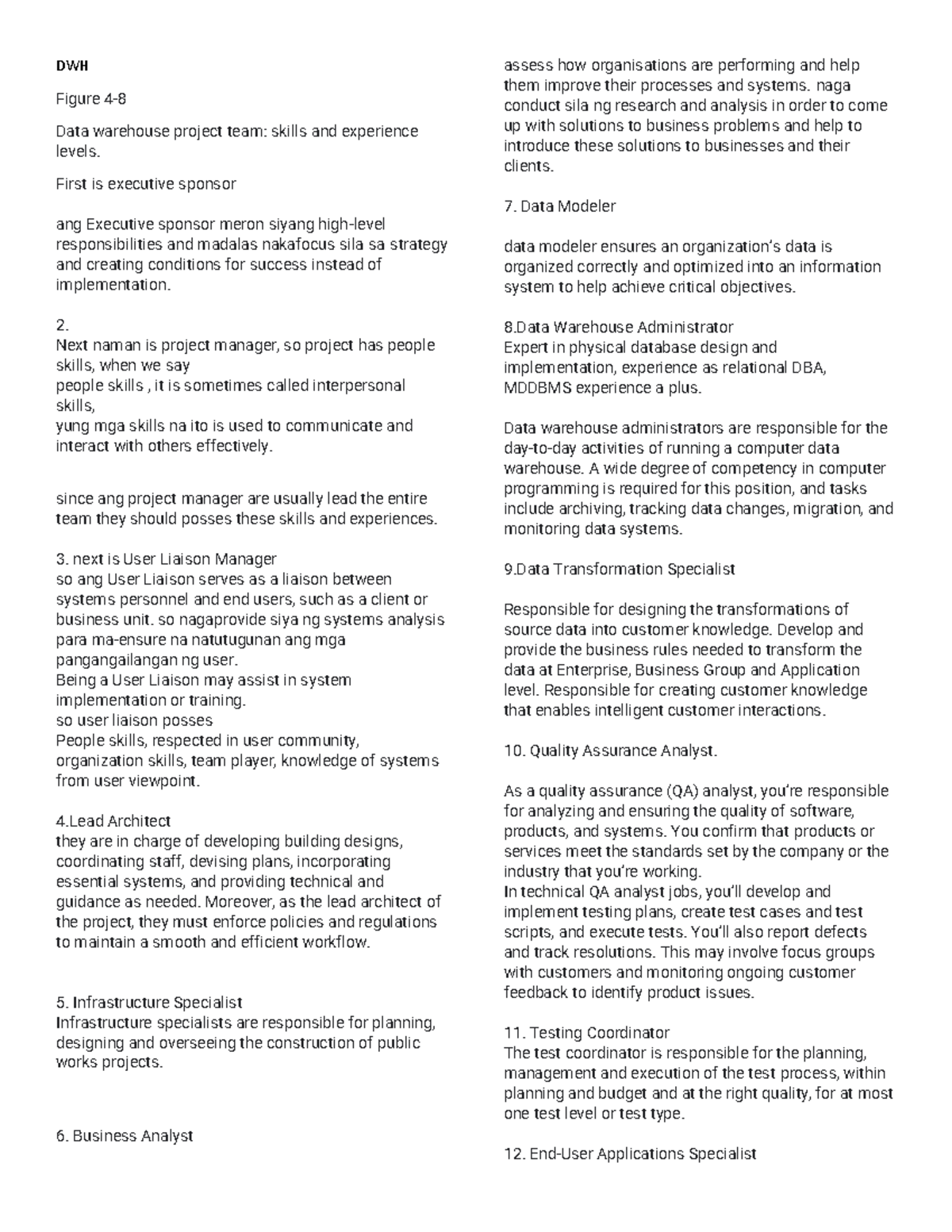 DWH report - DWH Figure 4- 8 Data warehouse project team: skills and ...