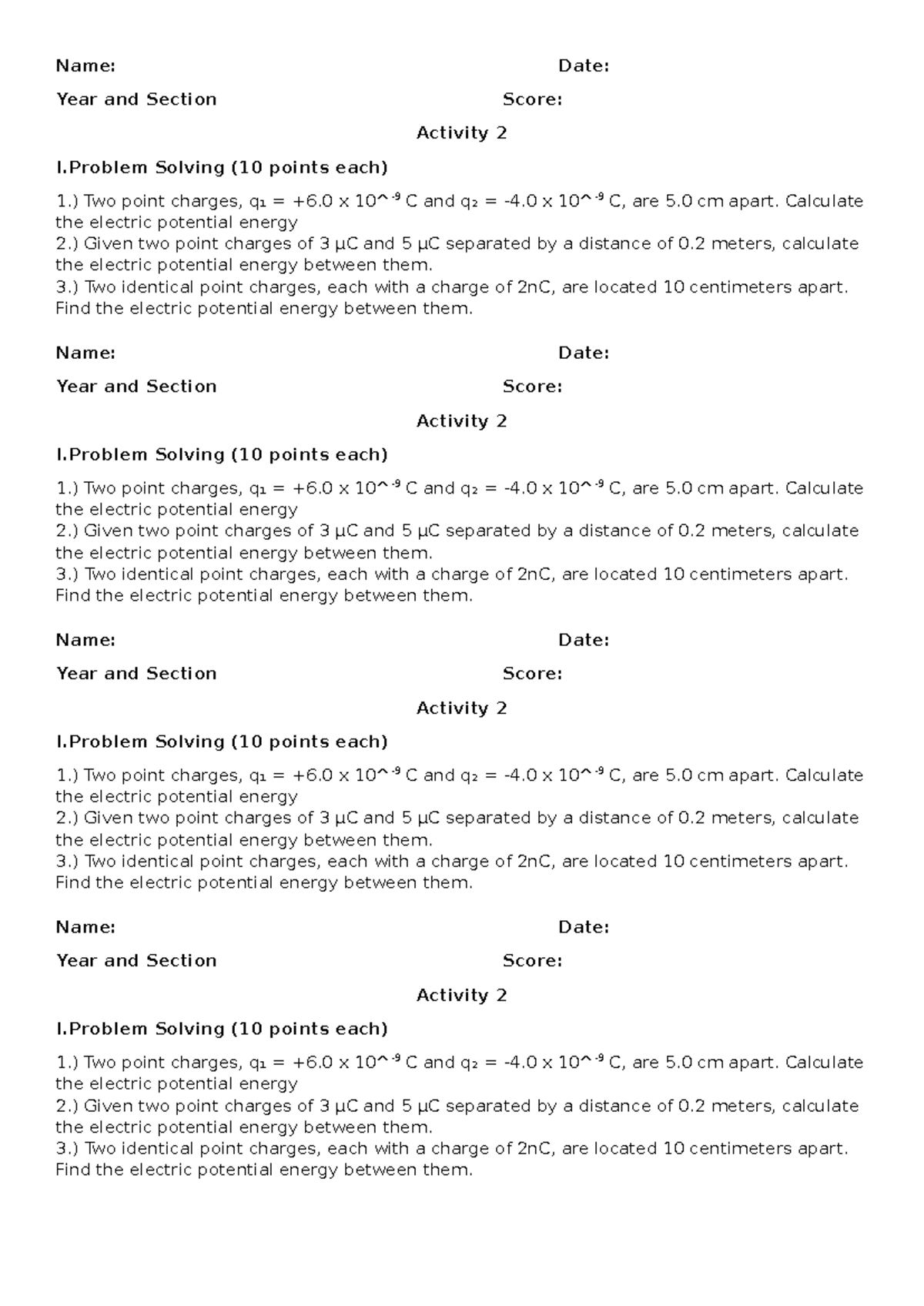Activity 2 - Name: Date: Year and Section Score: Activity 2 I Solving (10 points each) 1.) Two ...