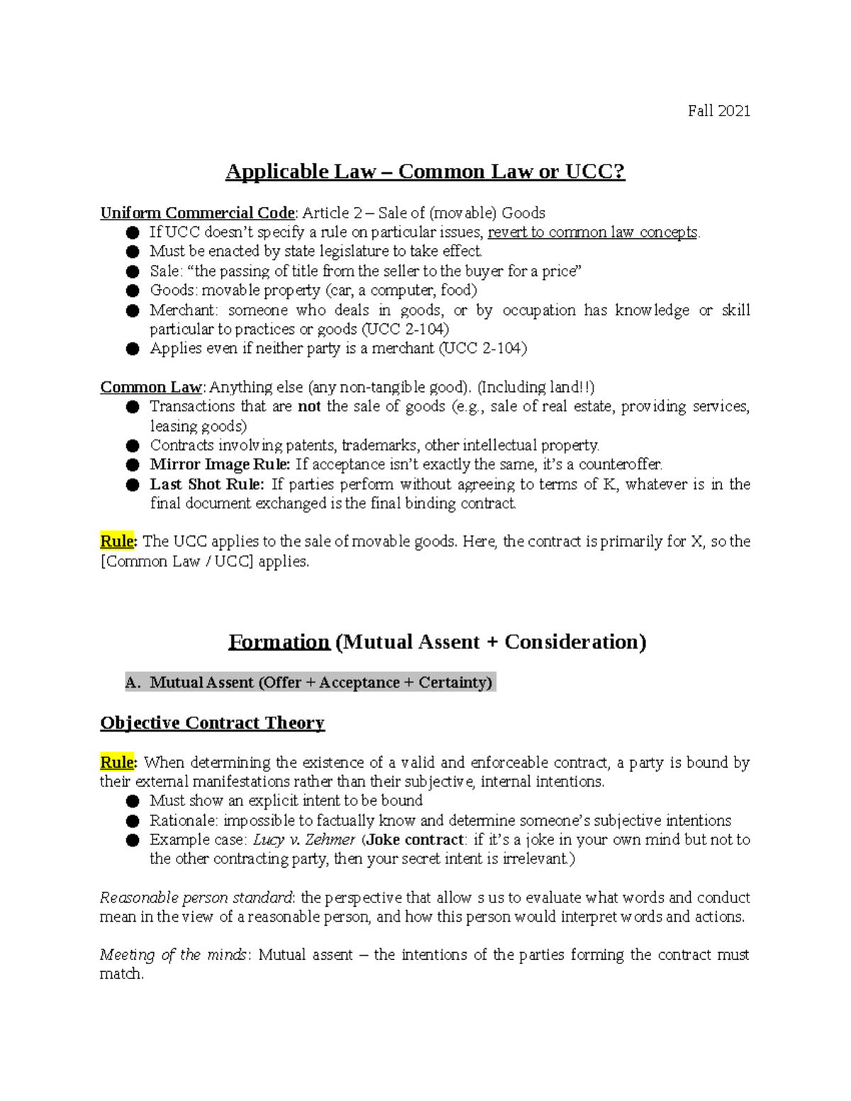Contracts Final Outline - Fall 2021 Applicable Law Common Law or UCC ...