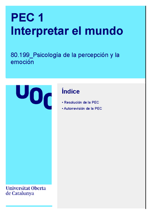 Plantilla PEC1 completa - PEC 1 Interpretar el mundo 80_Psicología de la percepción y la emoción ...