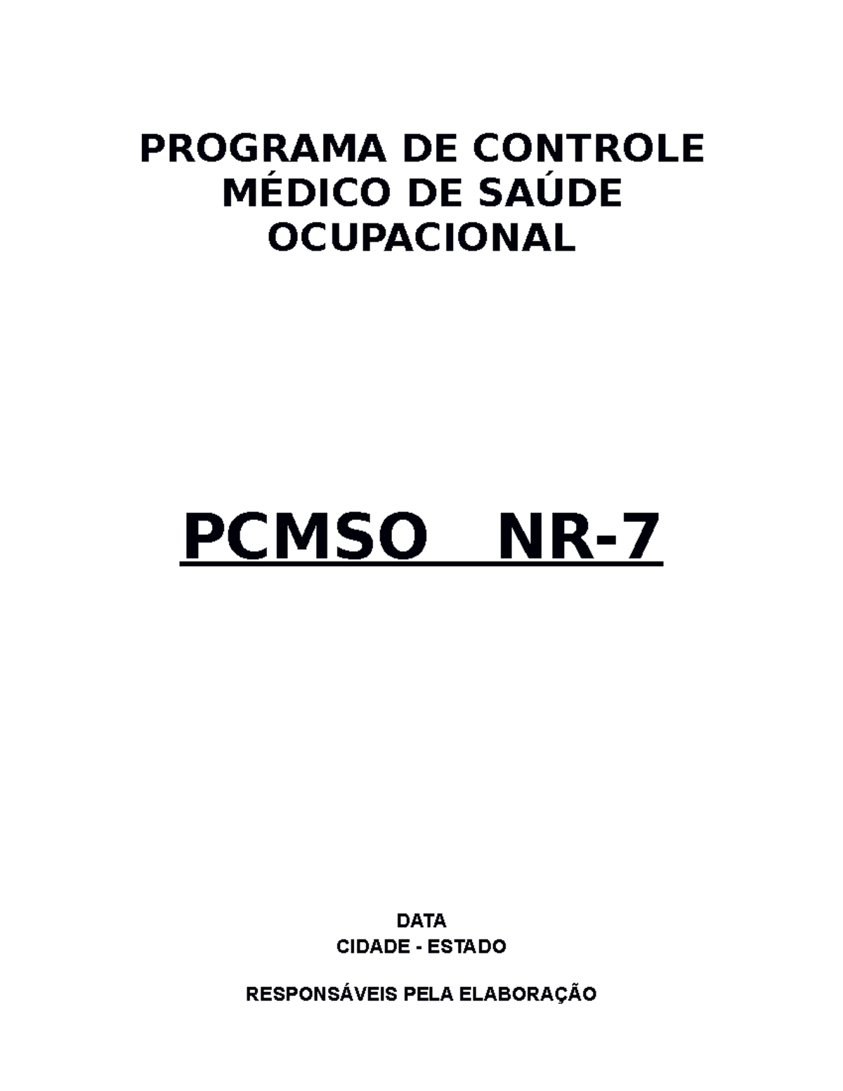 1. Modelo de Pcmso - TRABALHO, ERGONOMIA, SAÚDE E SEGURANÇA - PROGRAMA ...