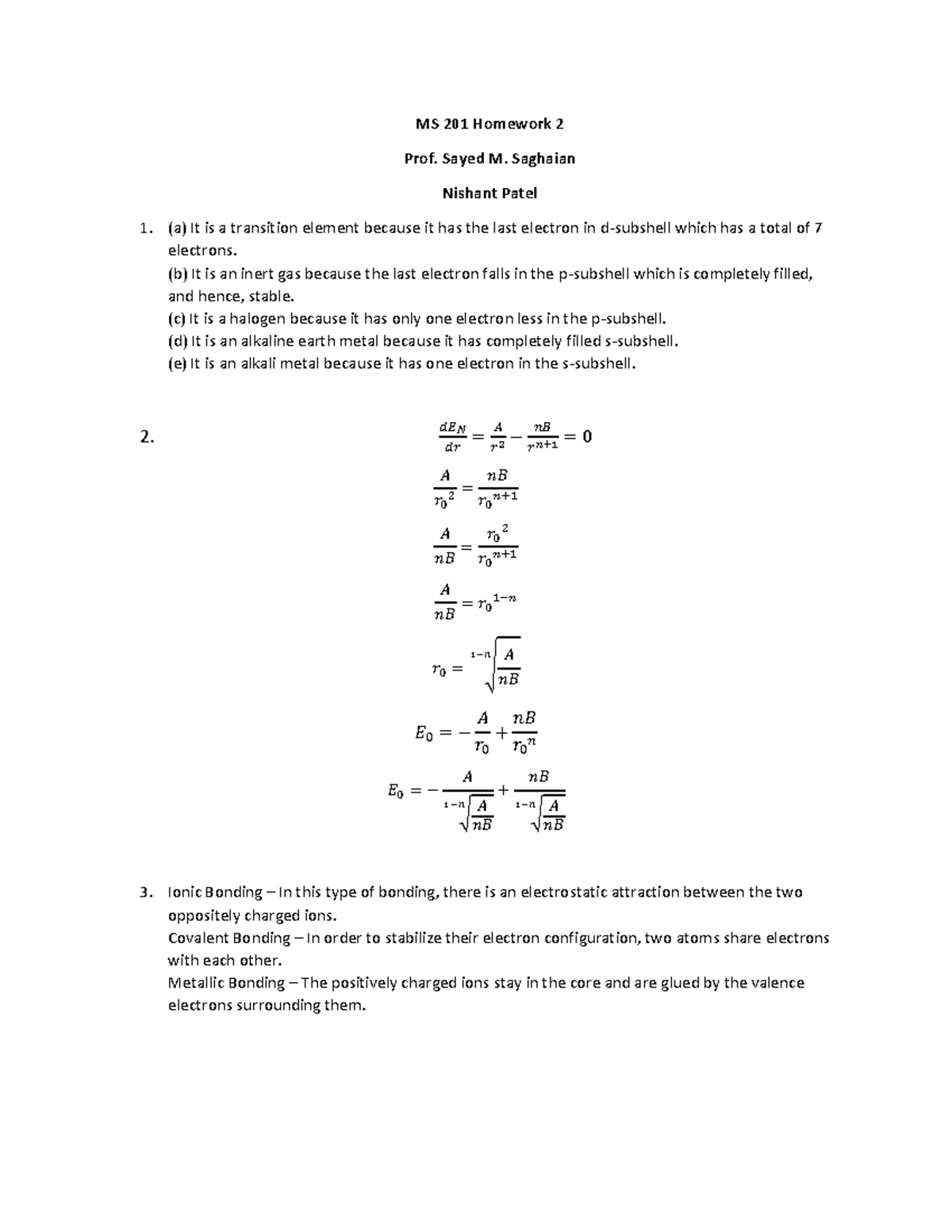 MS 201 Homework 2 - MS 201 Homework 2 Prof. Sayed M. Saghaian Nishant ...