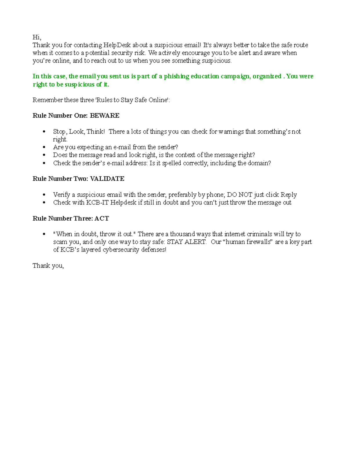 Knowbe 4 template - Welcome test - Hi, Thank you for contacting ...