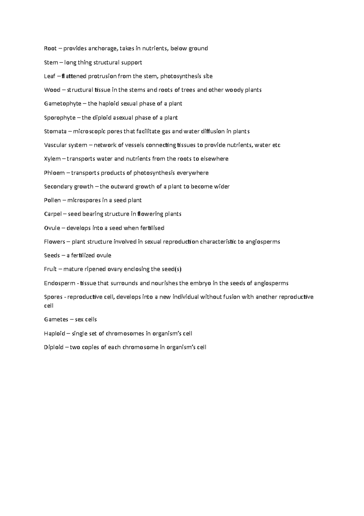 BIOL1006 Glossary - Root – provides anchorage, takes in nutrients ...