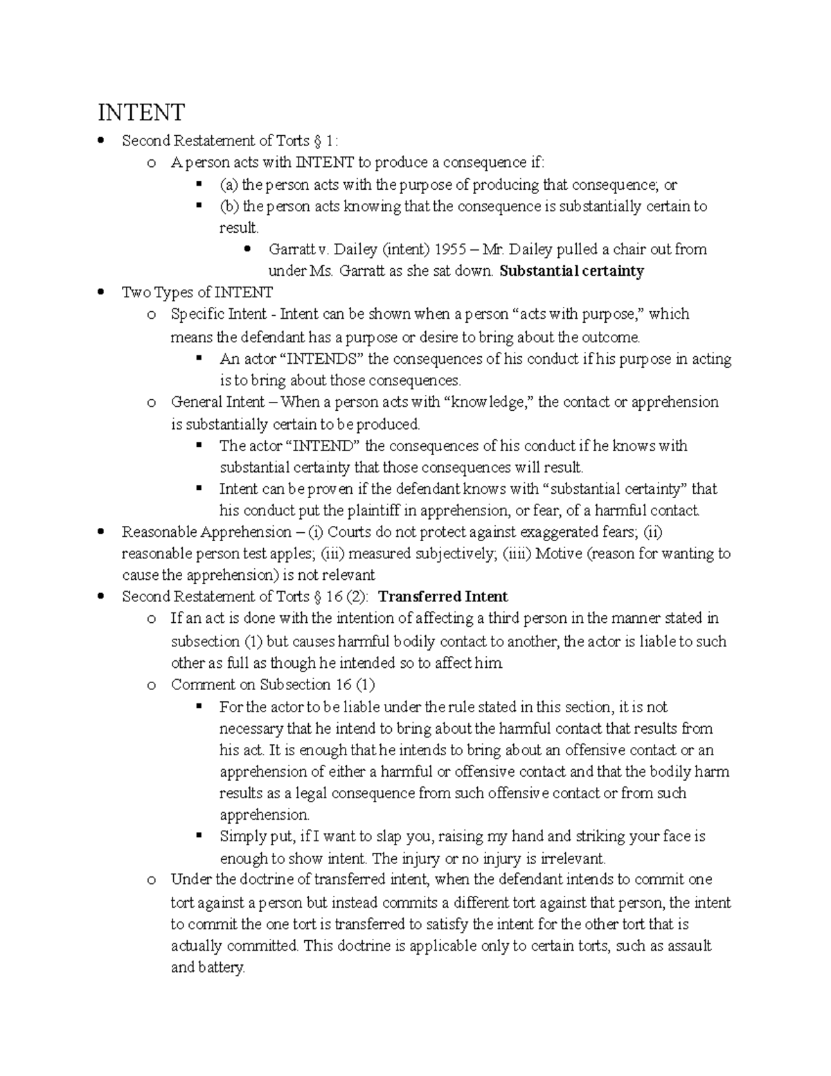 NEW TORT Outline - INTENT Second Restatement of Torts § 1: o A person ...