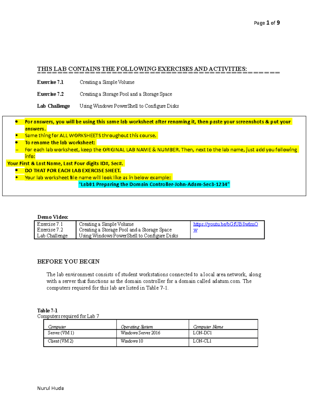 Lab07 Configuring Storage - THIS LAB CONTAINS THE FOLLOWING EXERCISES AND ACTIVITIES ...