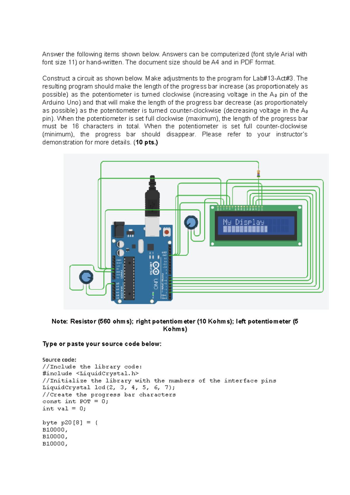 Arduino Uno act prog 2 - Answer the following items shown below ...