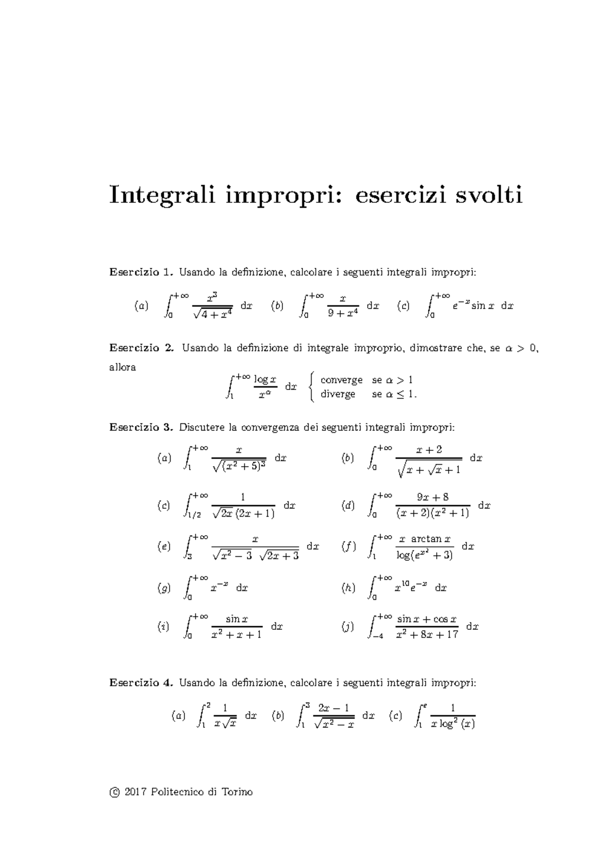 Esv integrali impropri - Esercizio 1 la definizione, calcolare i ...