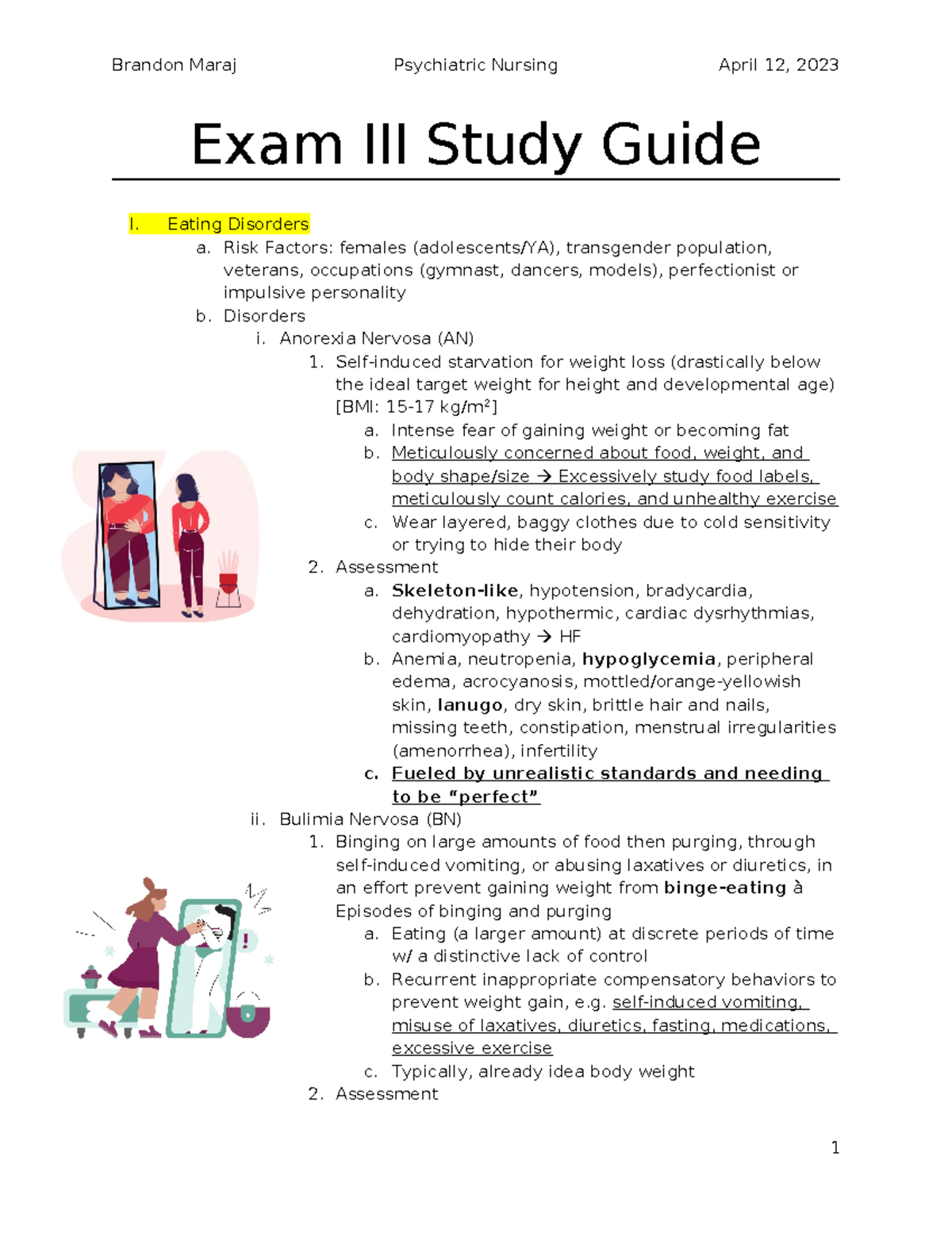 Psychiatric-NUR Exam III (Study Guide) - Exam III Study Guide I. Eating ...