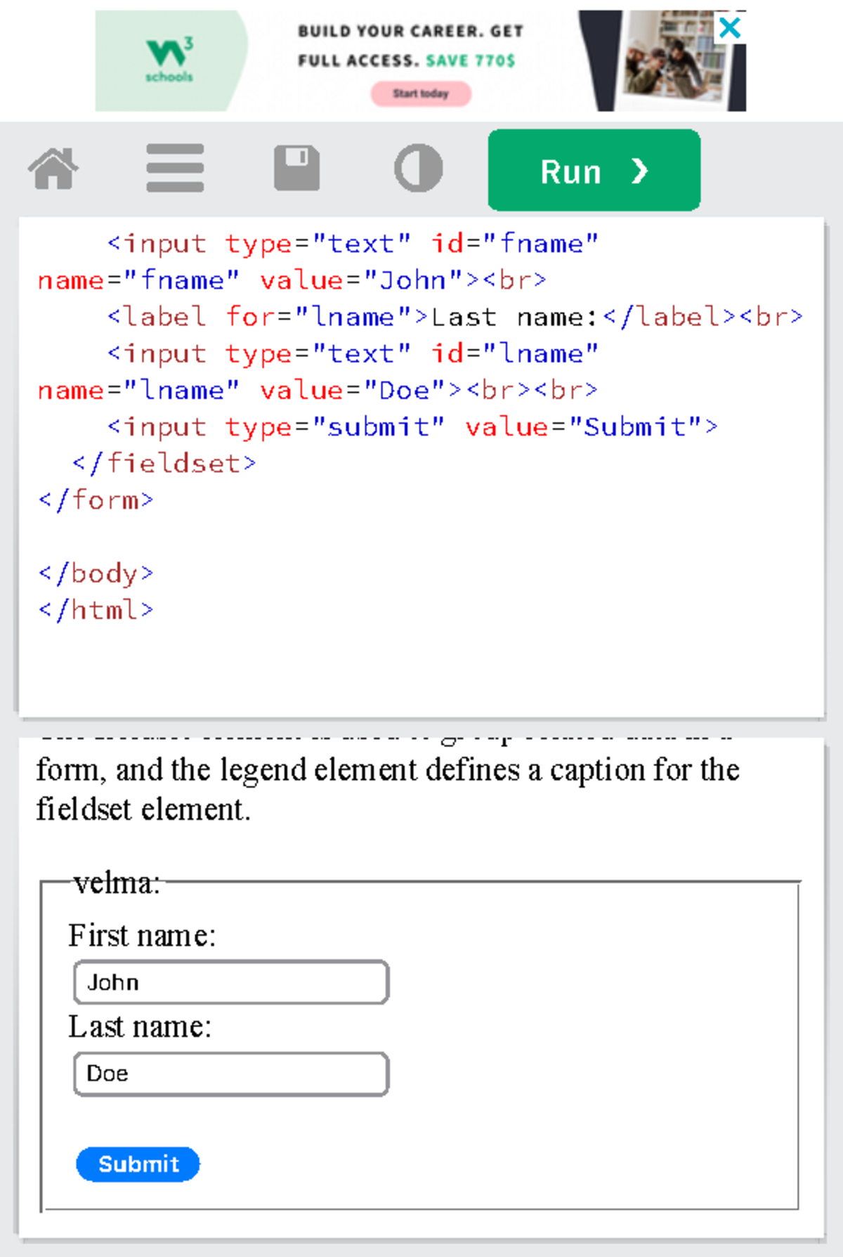 W3Schools Tryit Editor - Run › velma: The fieldset element is used to group related data in ...