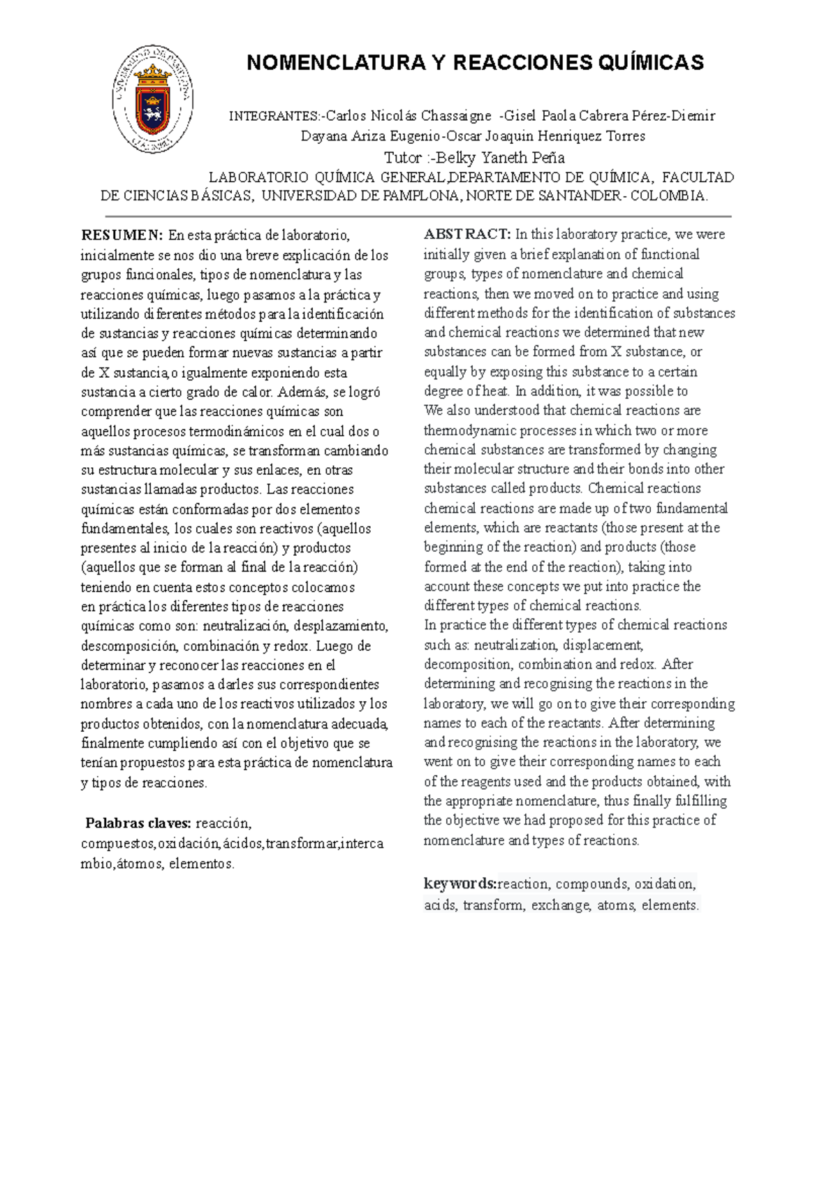 Informe de nomenclatura y reacciones quimicas - NOMENCLATURA Y REACCIONES QUÍMICAS - Studocu