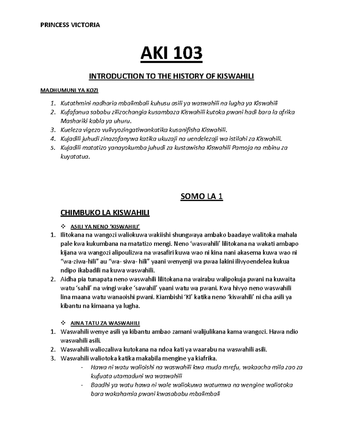 History of kiswahili - PRINCESS VICTORIA AKI 103 INTRODUCTION TO THE HISTORY OF KISWAHILI ...