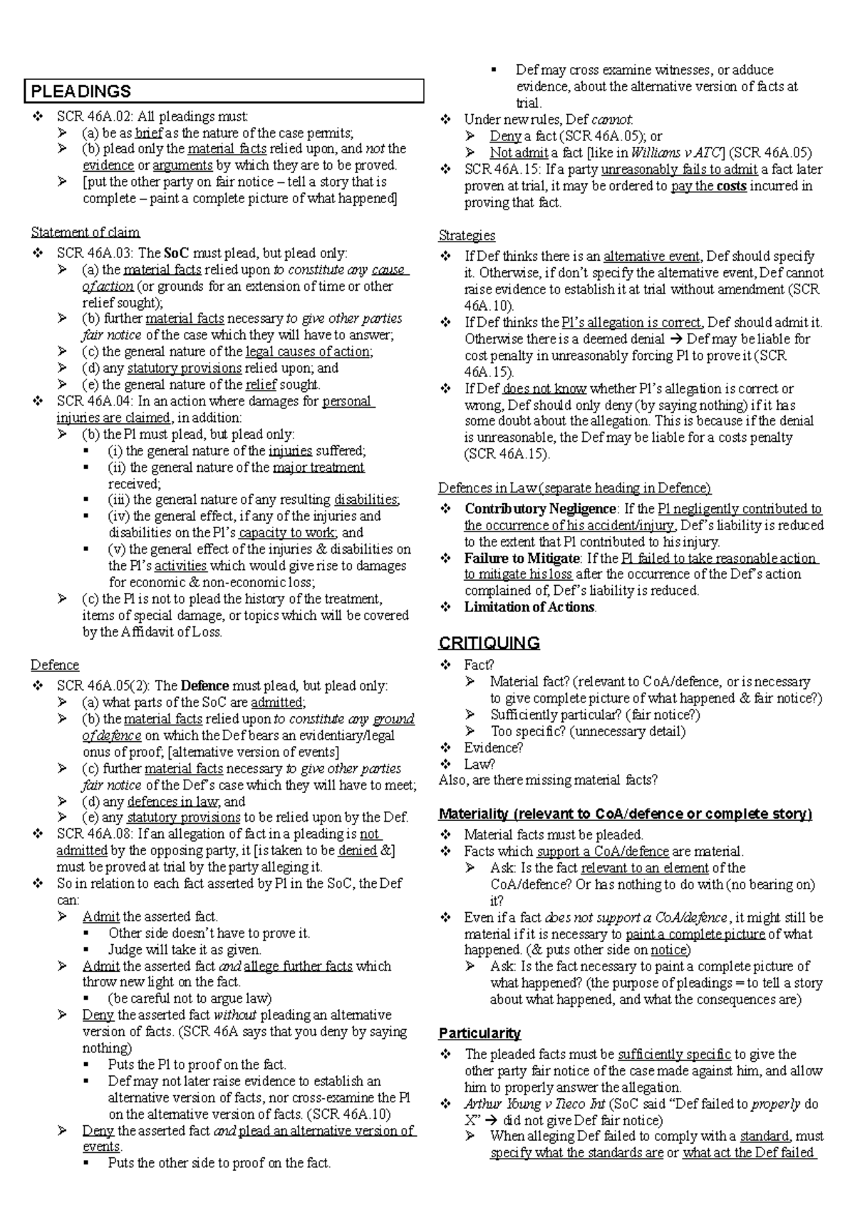 CCP pleadings summary - PLEADINGS SCR 46A: All pleadings must: (a) be ...