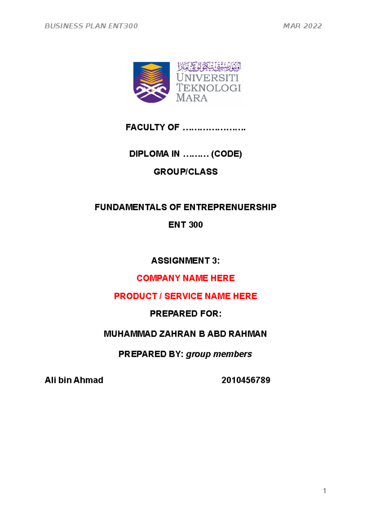 Template Business Plan & BMC MAR2022 - ENT300 - FACULTY OF ...