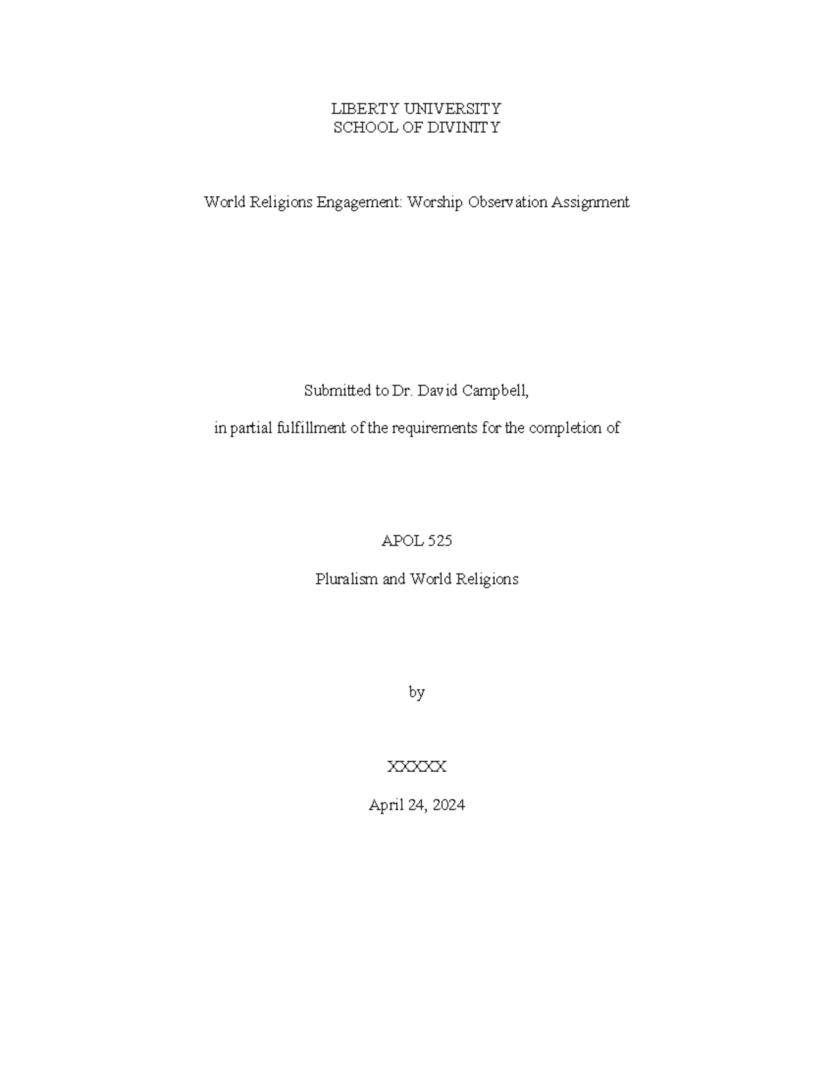 World Religions Engagement Assignment - LIBERTY UNIVERSITY SCHOOL OF ...