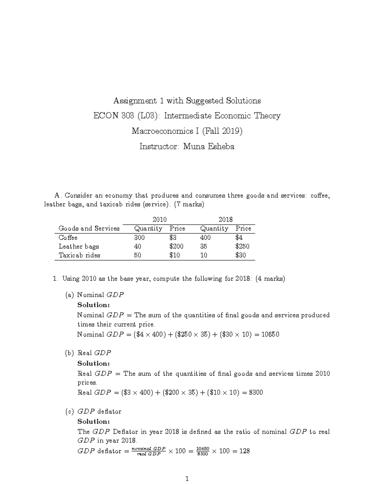 Assignment 1 Solution - Assignment 1 with Suggested Solutions ECON 303 ...