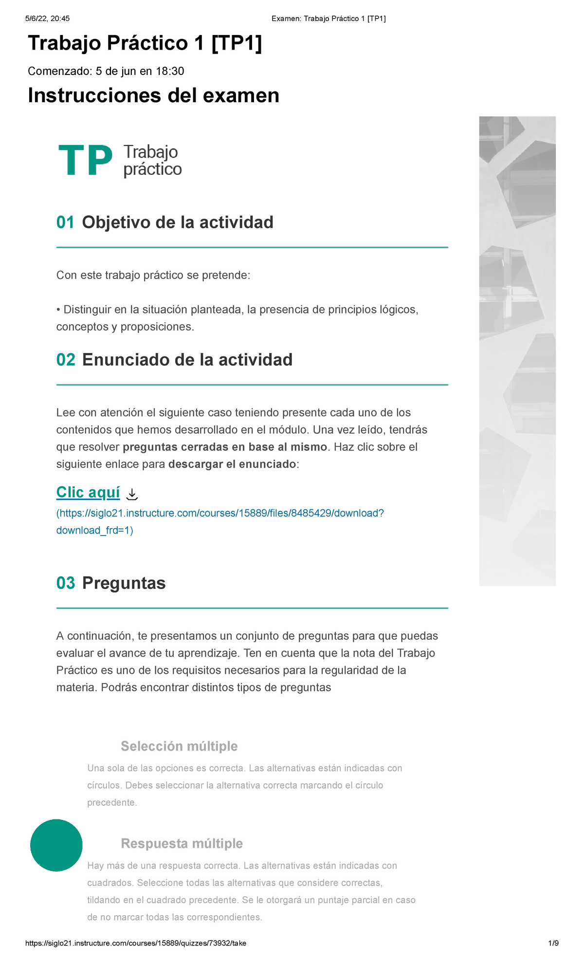 Examen Trabajo Práctico 1 [TP1] 5 - Trabajo Práctico 1 [TP1] Comenzado: 5 de jun en 18: - Studocu