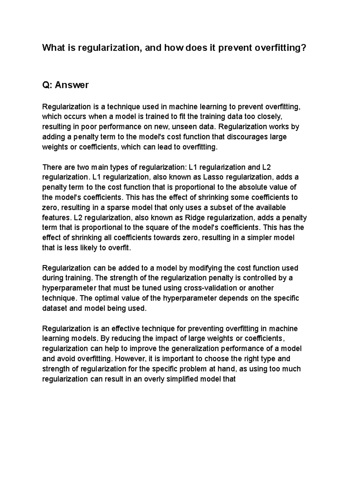 What Is Regularization And How Does It Prevent Overfitting Regularization Works By Adding A