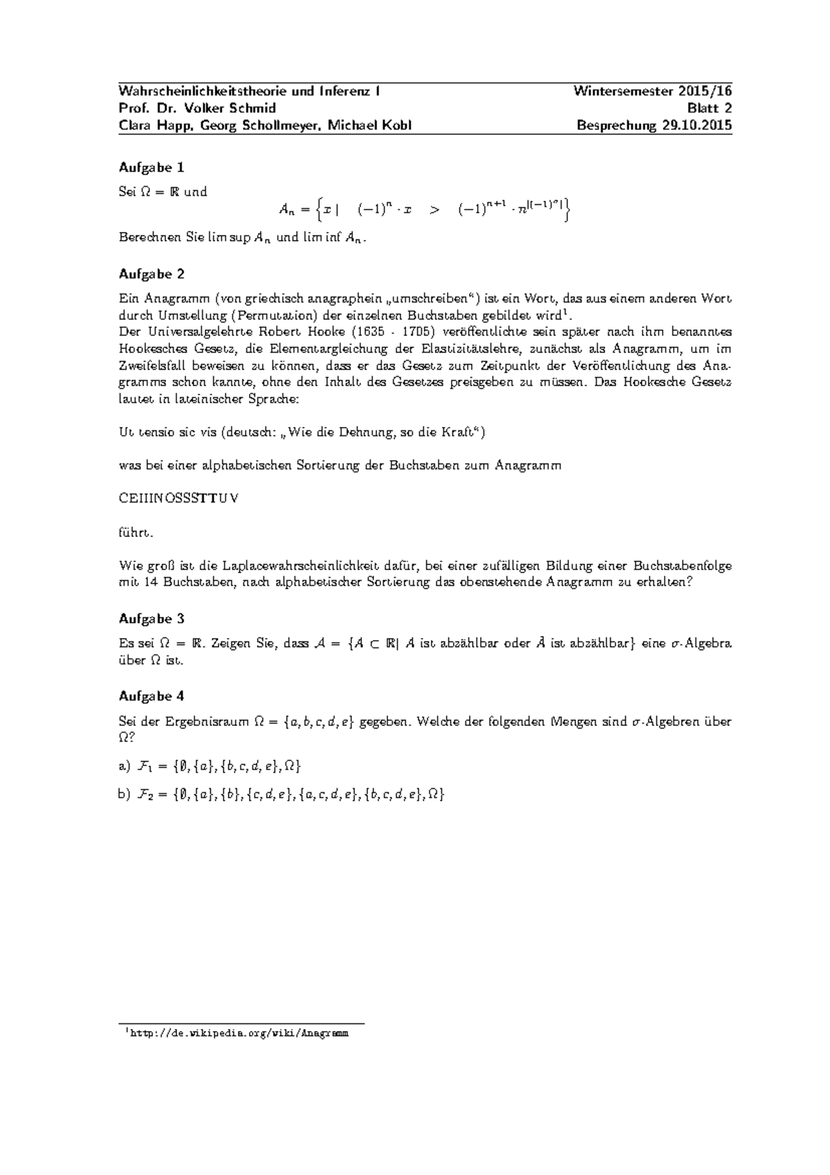 Blatt 2Aufgaben - Wahrscheinlichkeitstheorie und Inferenz I Prof. Dr ...
