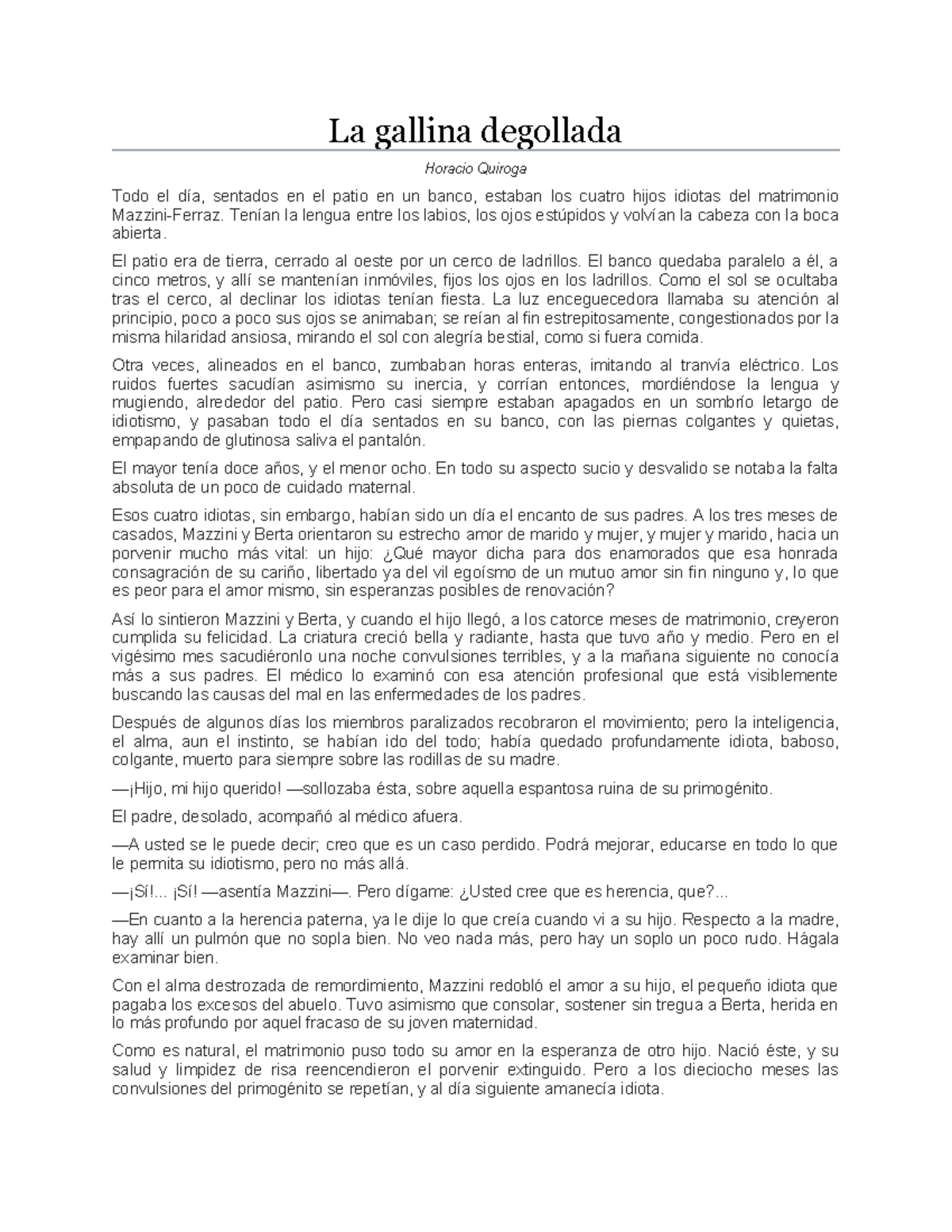 L a gallina degollada - Ensayo del libro - La gallina degollada Horacio ...