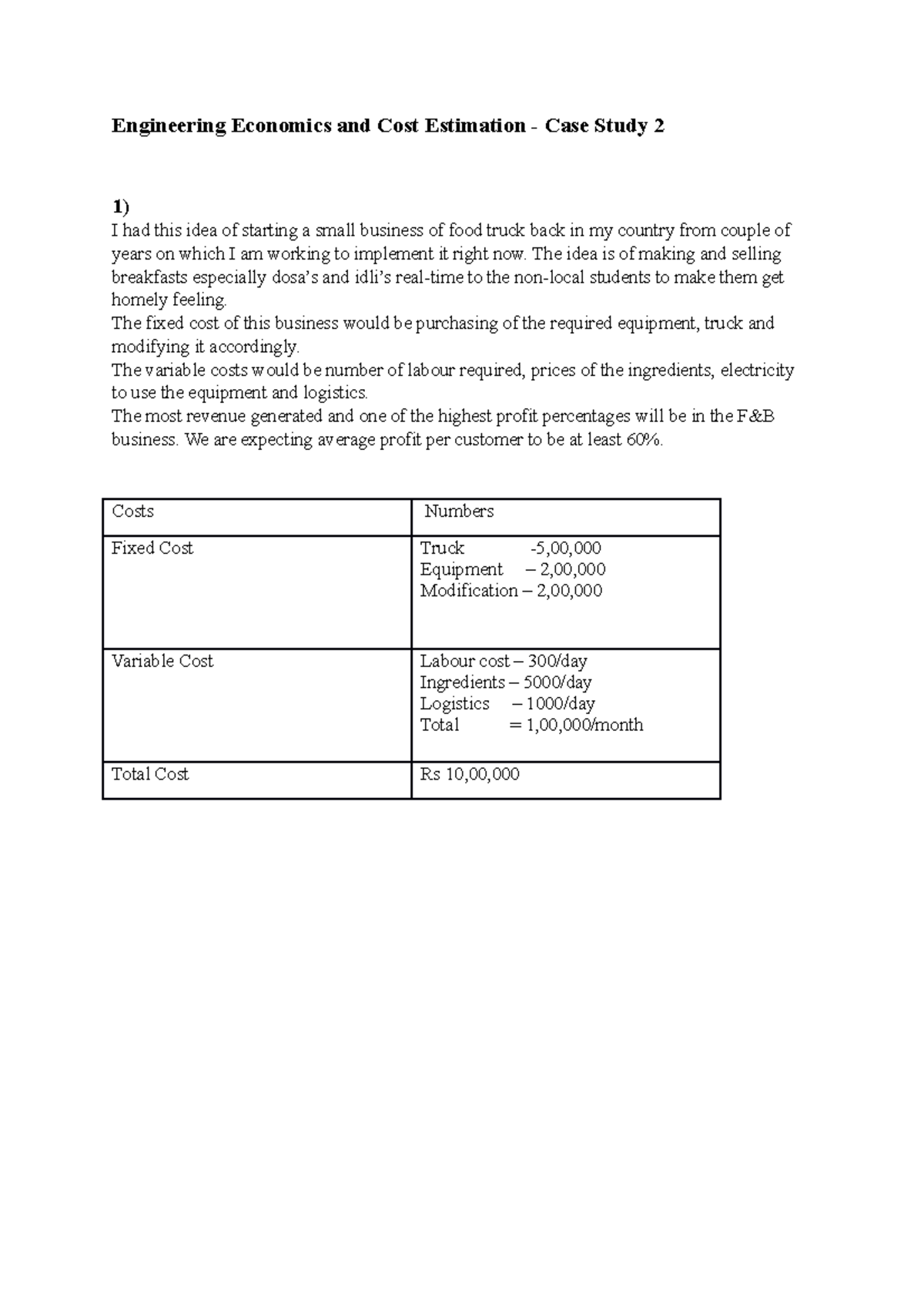 Case Study 2 - good - Engineering Economics and Cost Estimation - Case ...