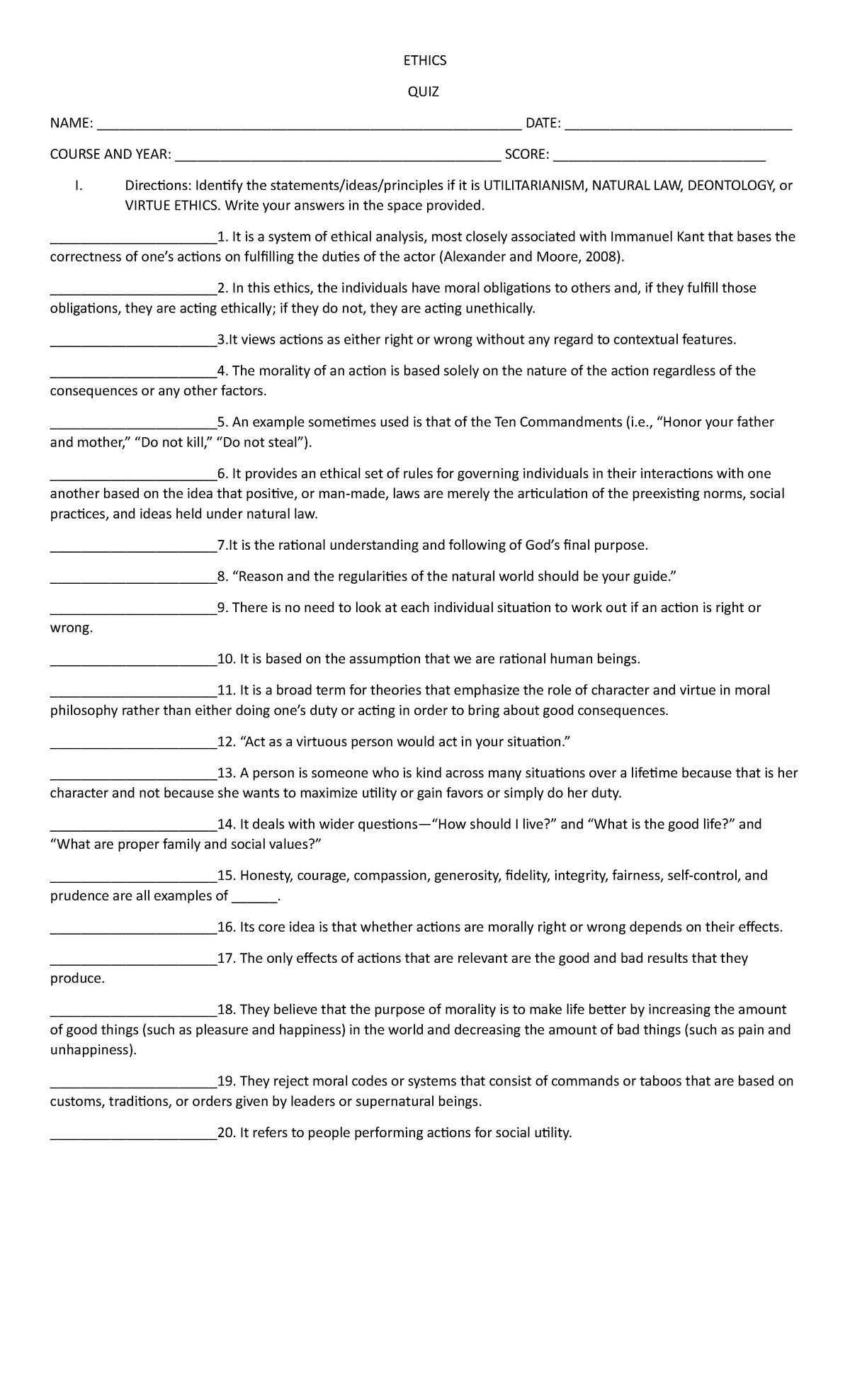Ethics final long quiz - the is a test for educational purposes only ...