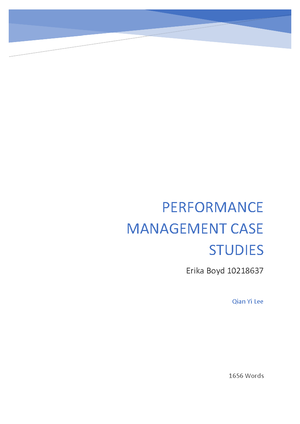 Case study Week 7 - MGB339 Performance Management Case Analyses Week 7 ...