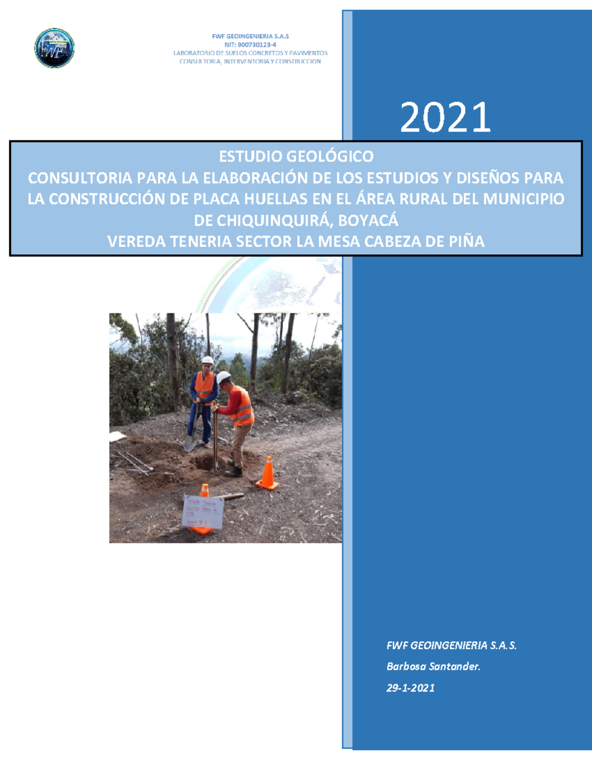 04. Informe Geológico-PH TR N° 4. Vereda LOS Andes. Sector LA MESA Cabeza DE PIÑA - 2021 FWF ...