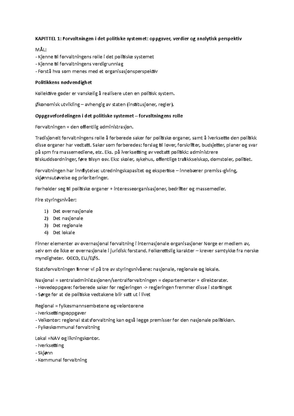 Forvaltning og politikk, Notater - KAPITTEL 1: Forvaltningen i det ...
