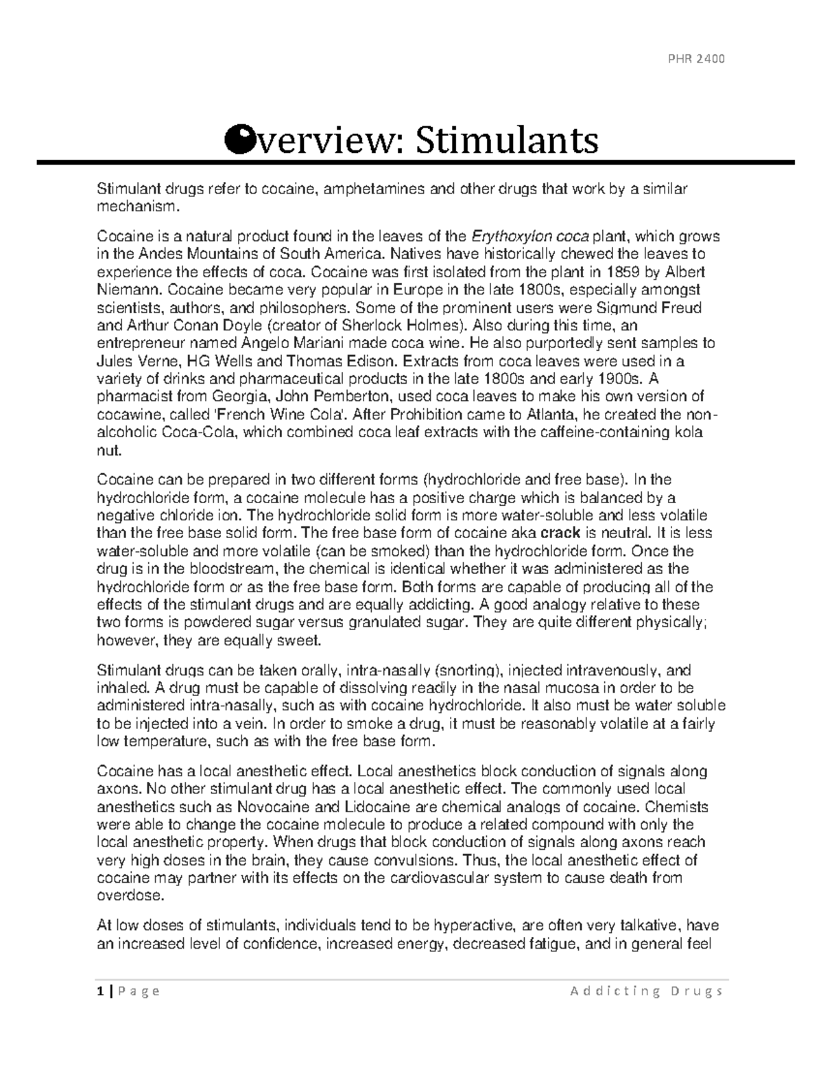 Stimulants Overview - Overview: Stimulants Stimulant drugs refer to cocaine, amphetamines and ...