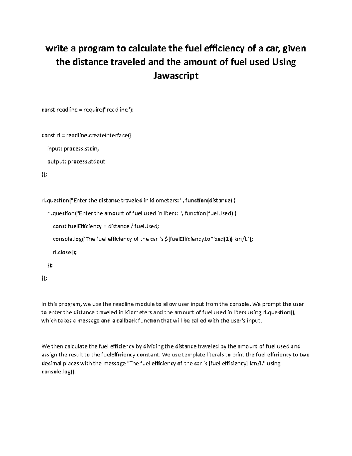 Using Javascript - write a program to calculate the fuel efficiency of ...