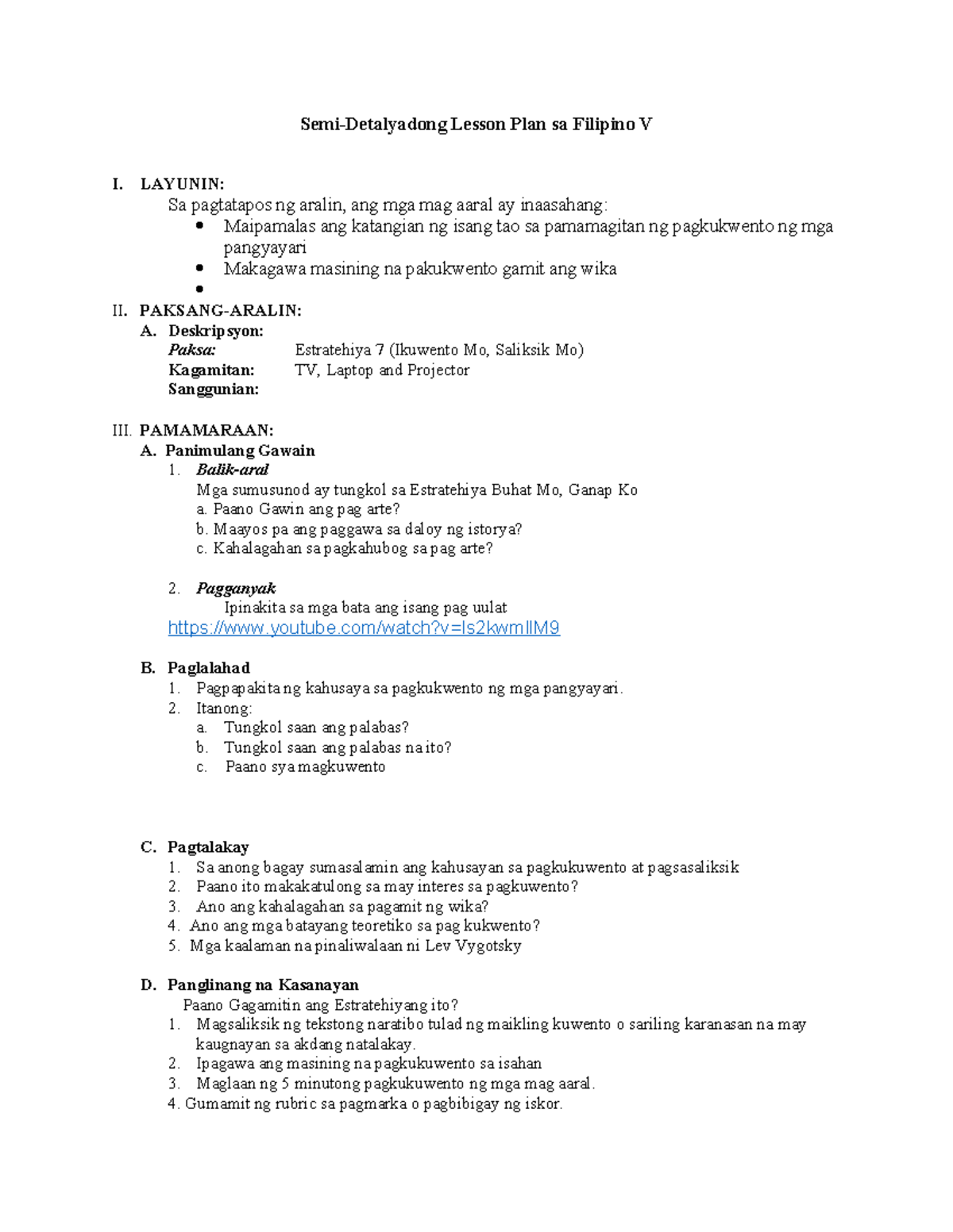 LP-7 - Dlp - Semi-Detalyadong Lesson Plan sa Filipino V I. LAYUNIN: Sa ...