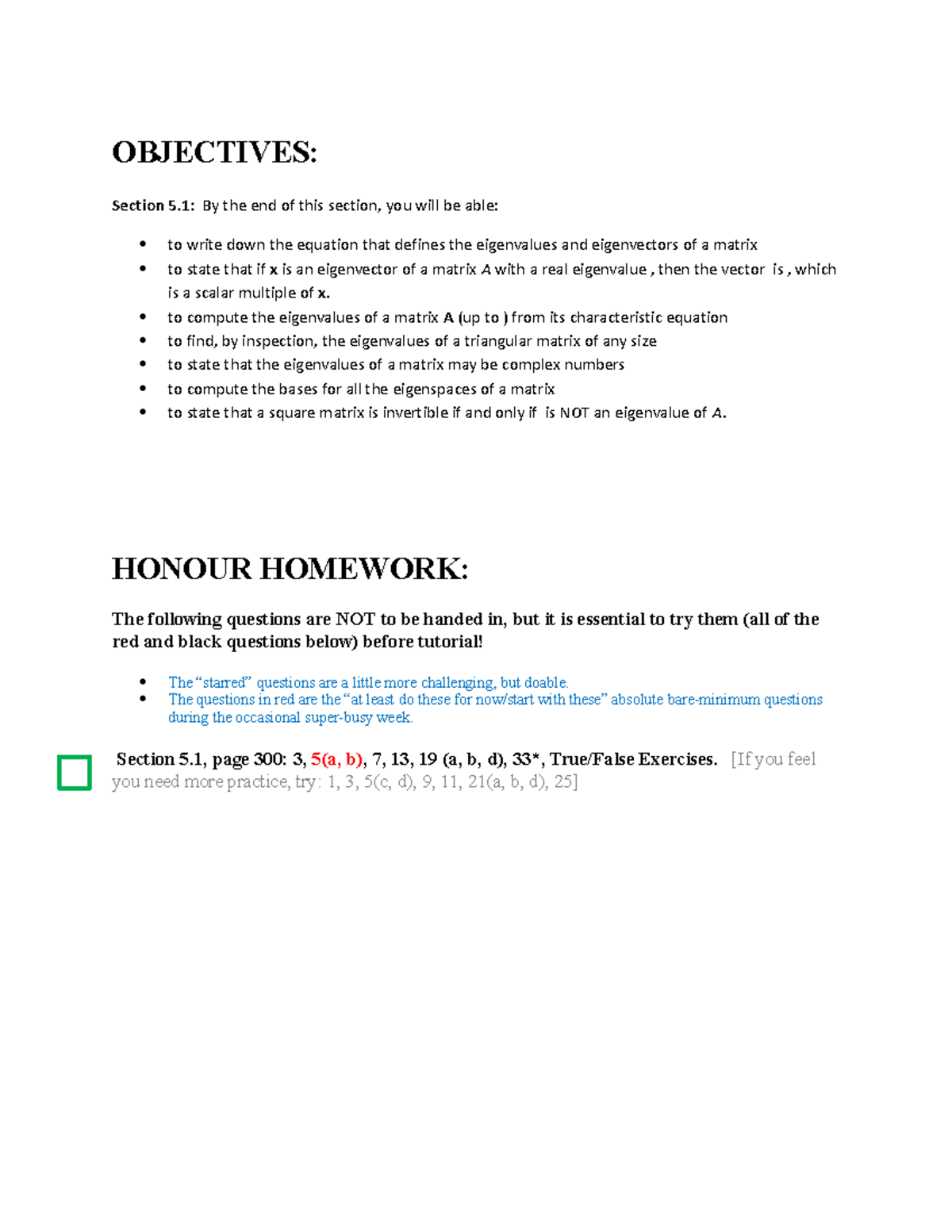 Linear Homework 10 - OBJECTIVES: Section 5: By the end of this section, you will be able: to ...