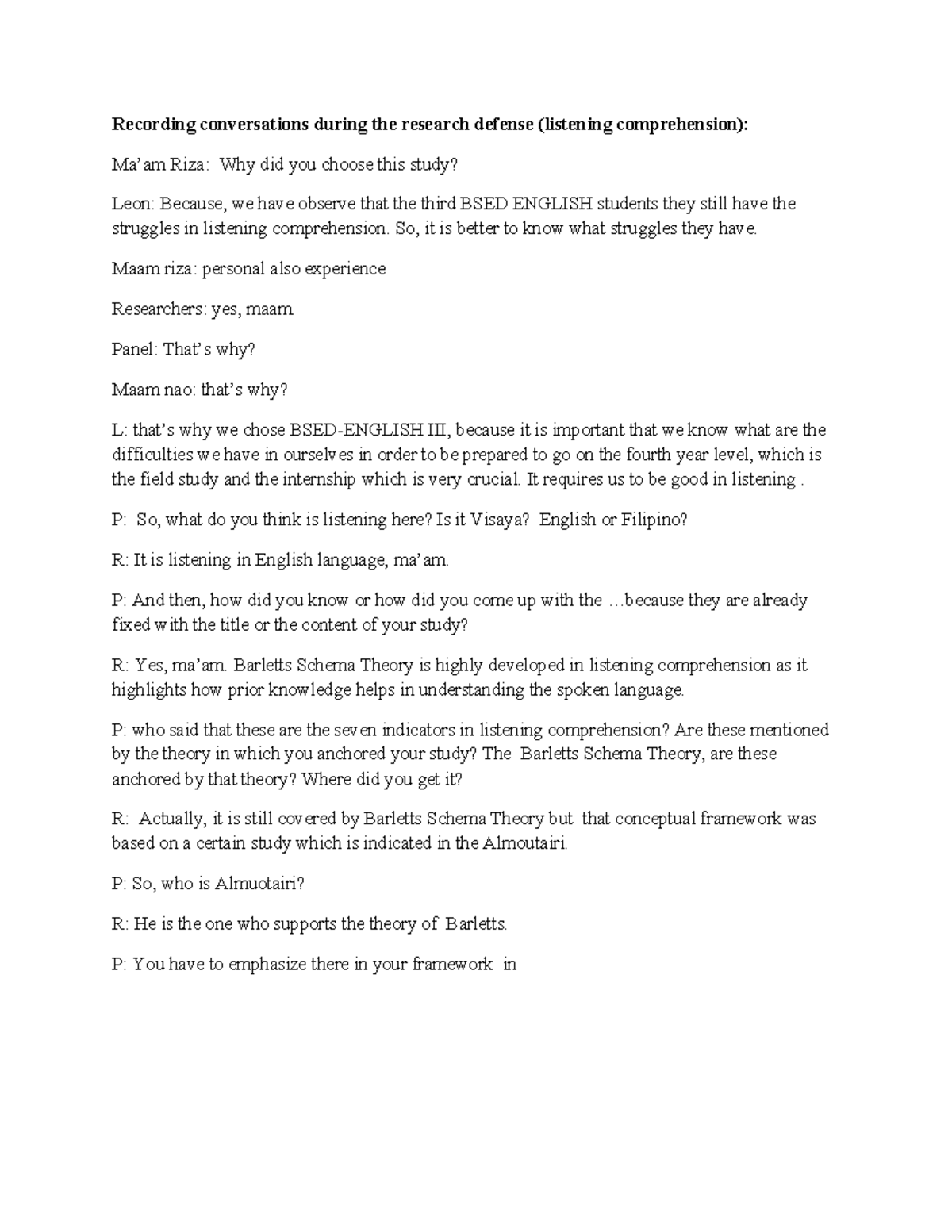 Recording conversations during the research defense - So, it is better ...