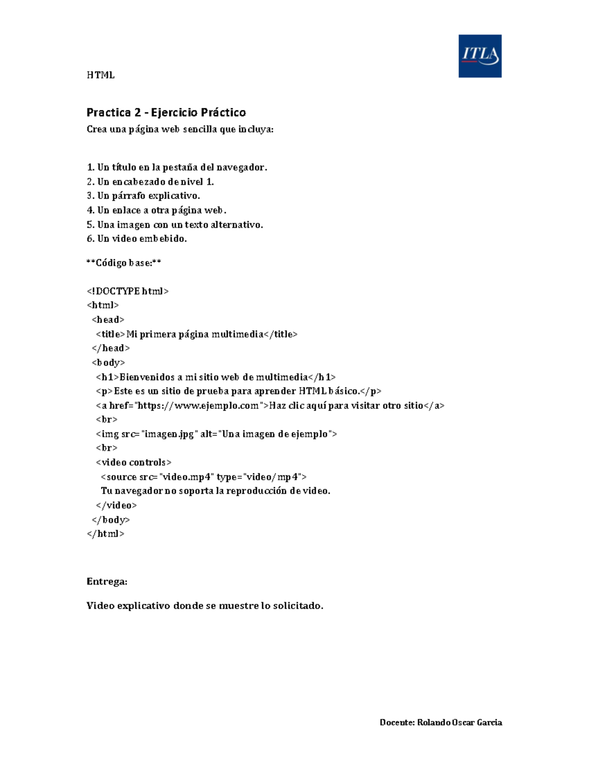 Practica 2 - Contenido HTML para Multimedia - HTML Docente: Rolando ...
