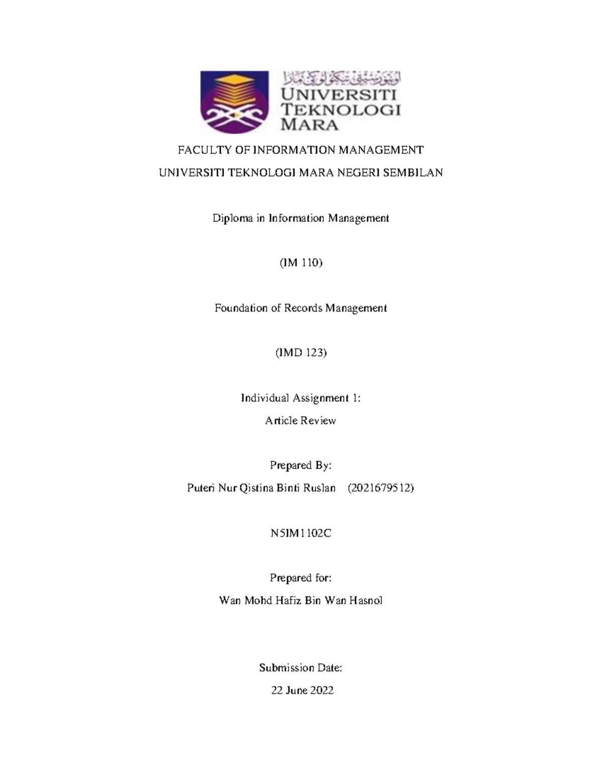 Article Review IMD123 - IM110 - FACULTY OF INFORMATION MANAGEMENT UNIVERSITI TEKNOLOGI MARA ...