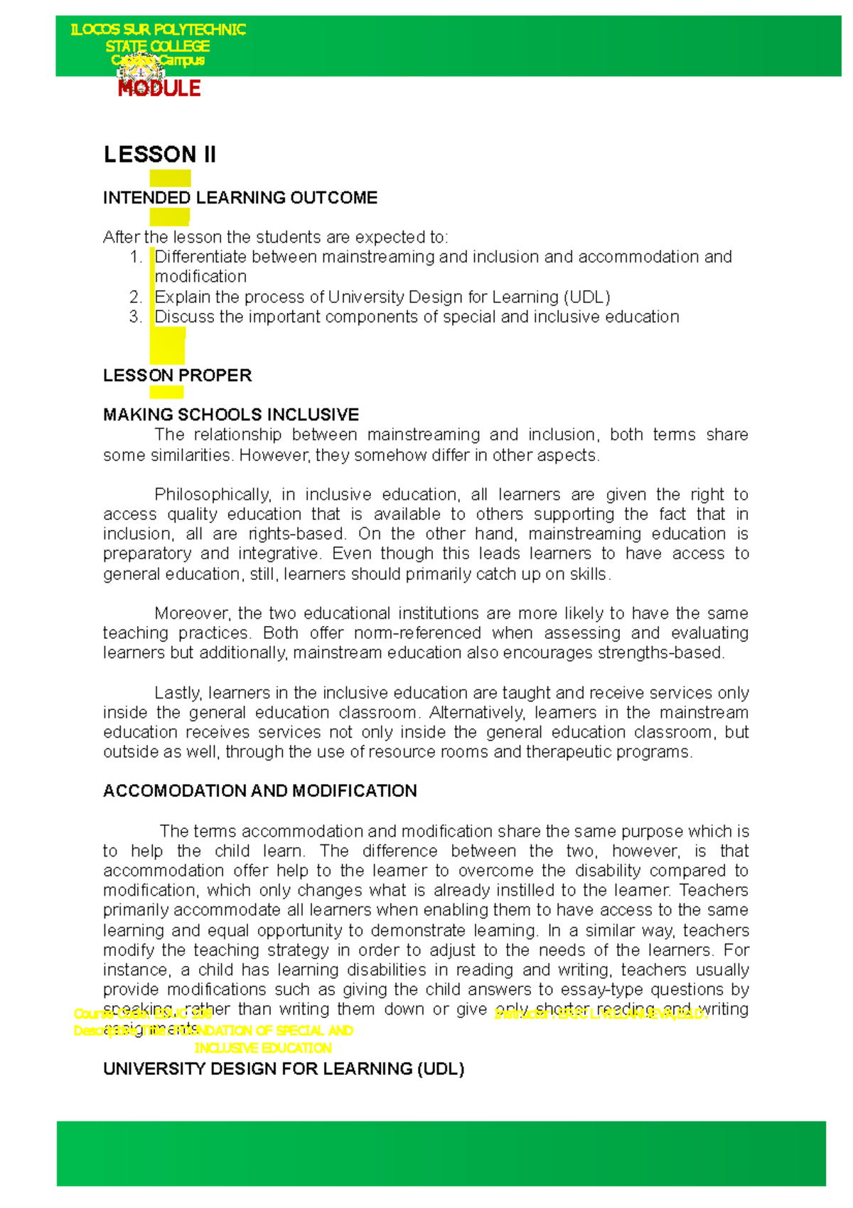 EDUC 108 - Module Format Lesson III assessent - LESSON II INTENDED LEARNING OUTCOME After the ...