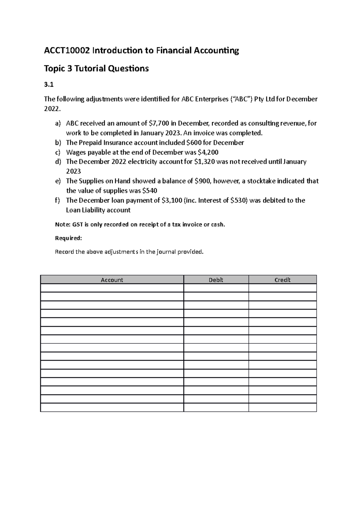 ACCT10002 Topic 3 Tutorial Questions - ACCT10002 Introduction to ...