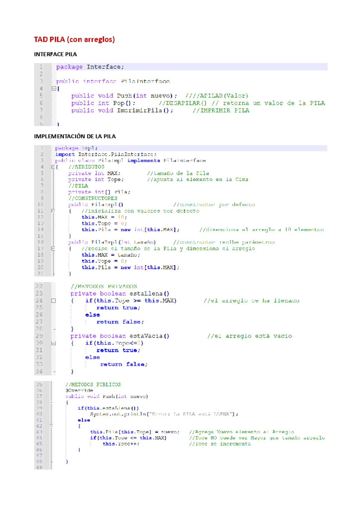 Ejemplo TAD PILA - Algoritmos y Estructura de Datos - TAD PILA (con arreglos) INTERFACE PILA ...
