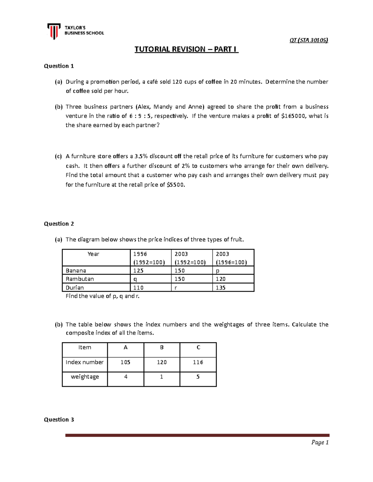 Tutorial 13 Rev 1 - QT (STA 30105) TUTORIAL REVISION – PART I Question 1 (a) During a promotion ...