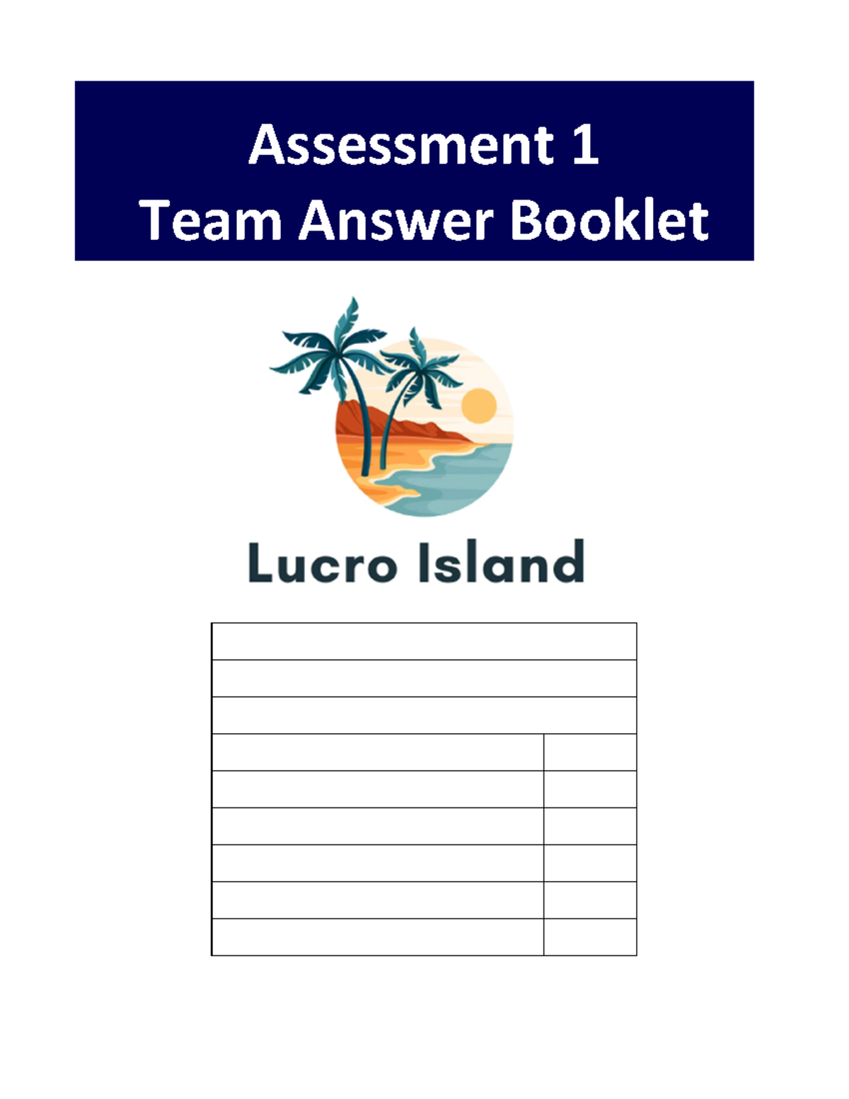 Assignment 1 Question 1 - 3 - Assessment 1 Team Answer Booklet ...