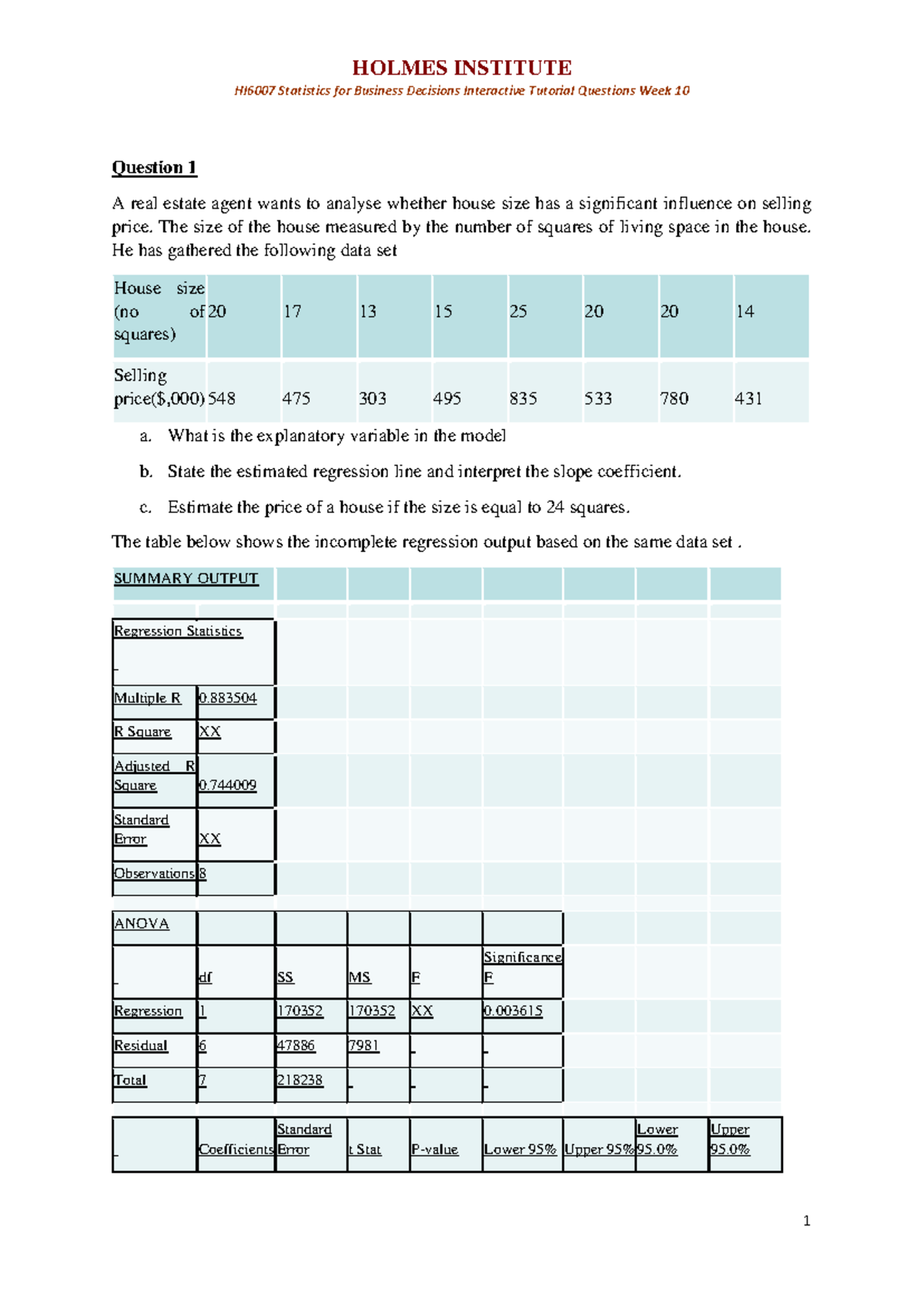 HI6007 Week 10 Interactive Tutorial Questions - HOLMES INSTITUTE HI6007 Statistics for Business ...